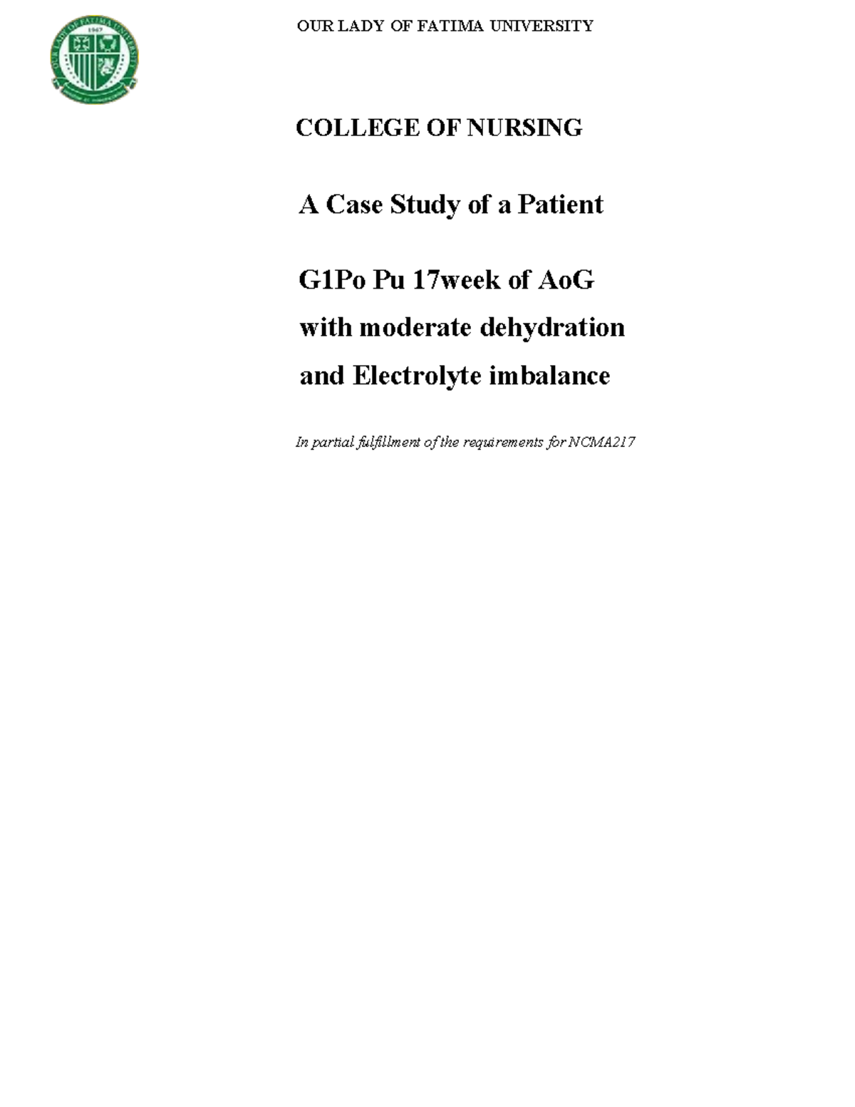 Case Study Template 1 1 1 1 - OUR LADY OF FATIMA UNIVERSITY COLLEGE OF ...