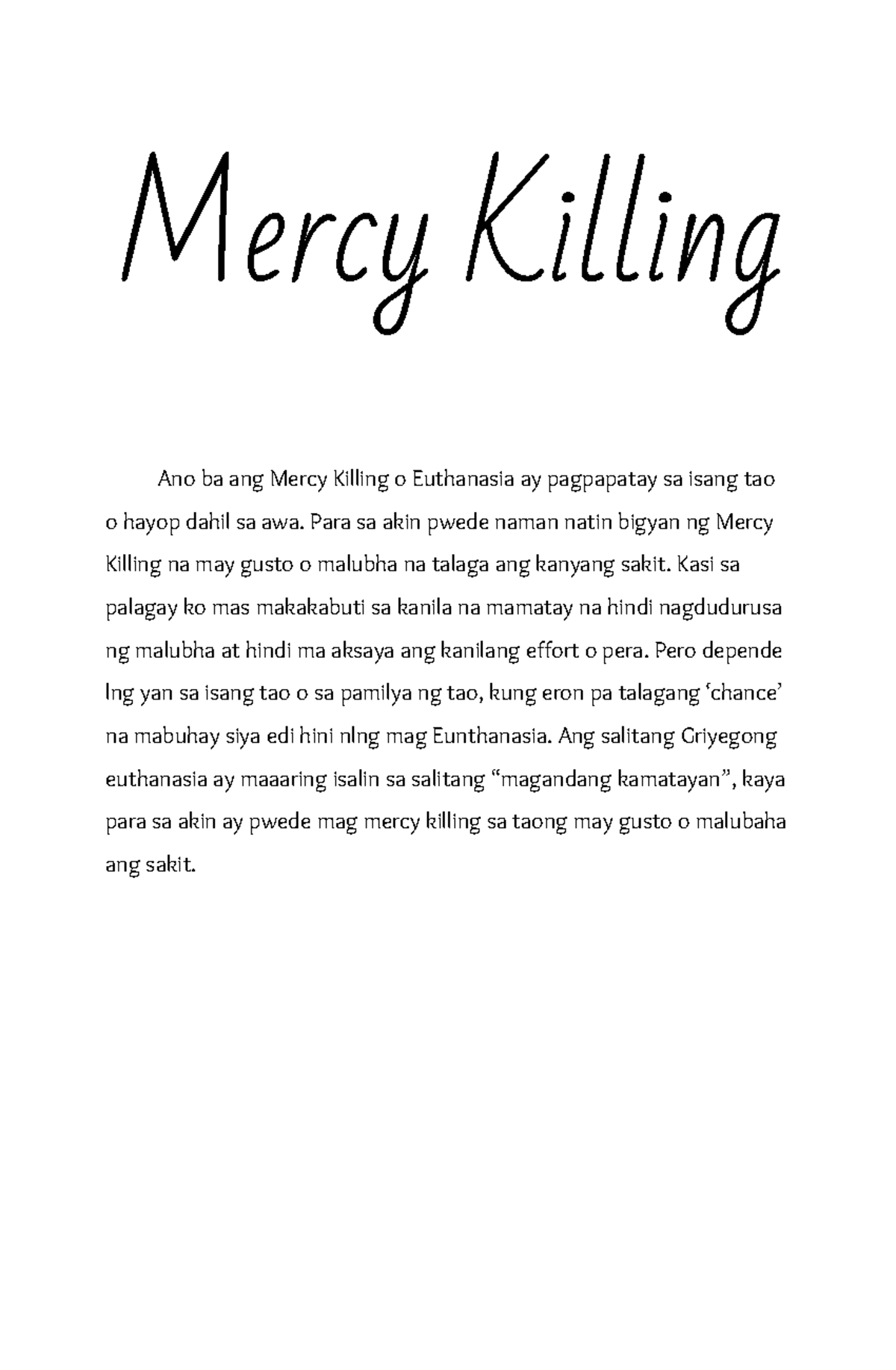 Euthanasia: Ang Moral na Aspeto ng Mercy Killing - Studocu