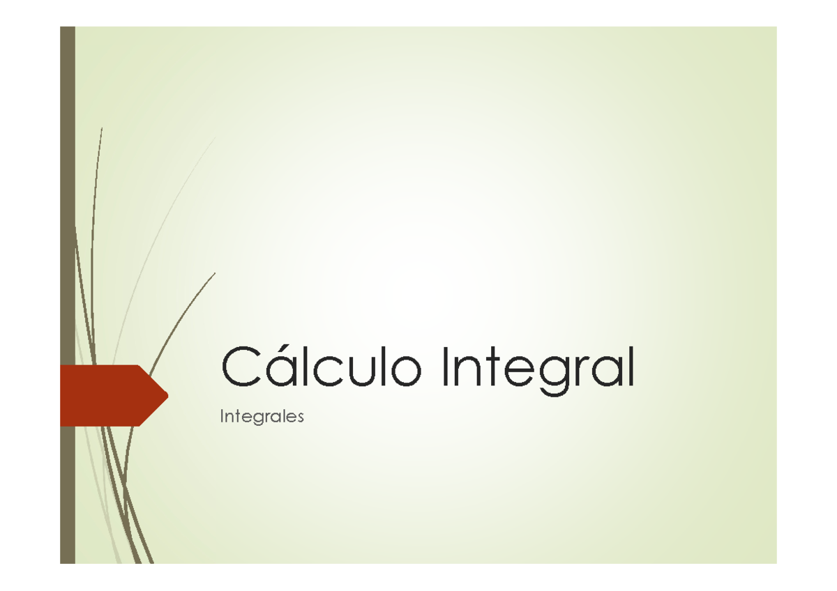 Cálculo Integral: Introducción a las Integrales y Primitivas - Studocu