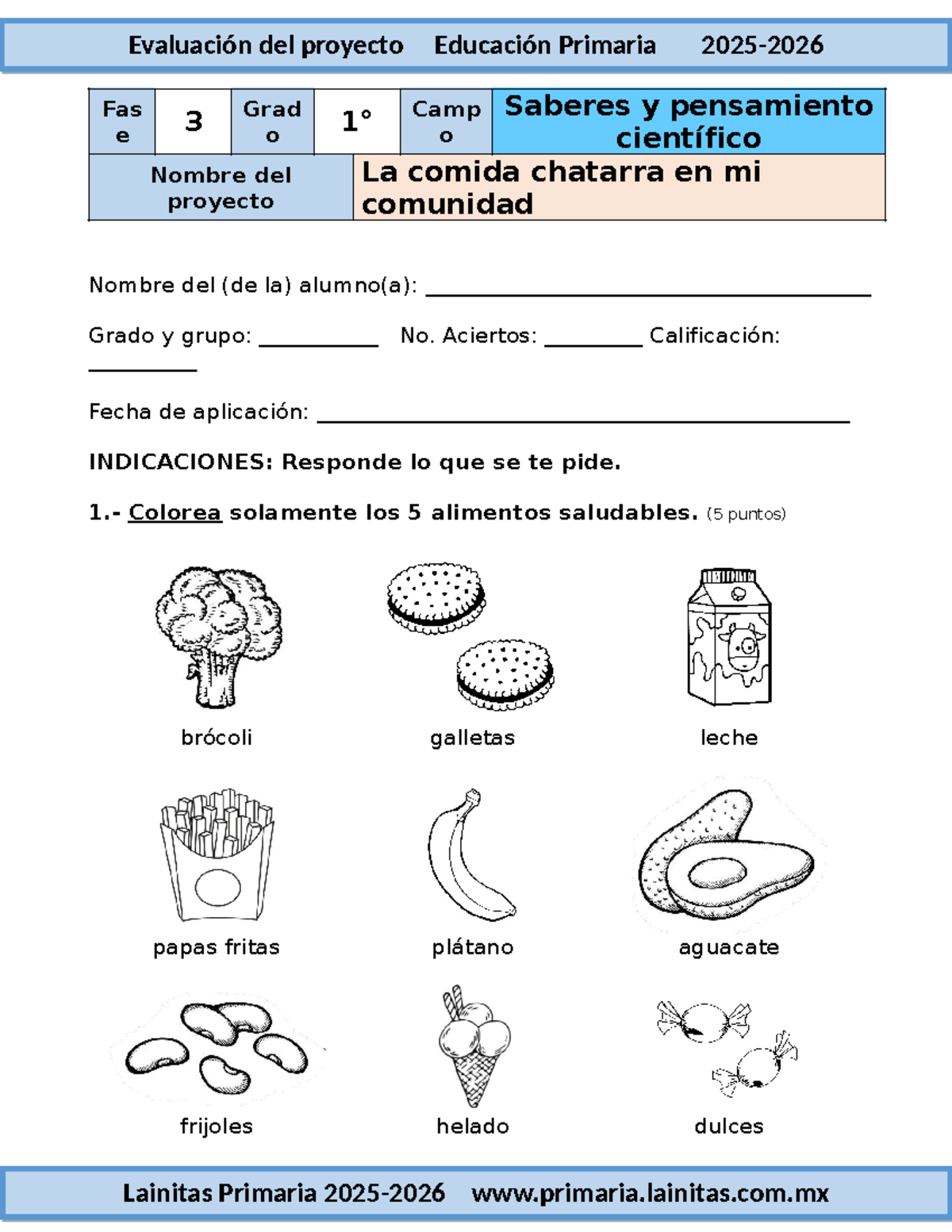 Evaluación del Proyecto: La Comida Chatarra en Mi Comunidad - 1er Grado ...