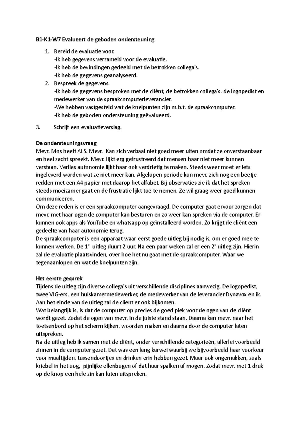 01 B1-K1-W1 Verslag Inventariseert de Ondersteuningsvraag - B1-K1-W1 Inventariseert - Studeersnel