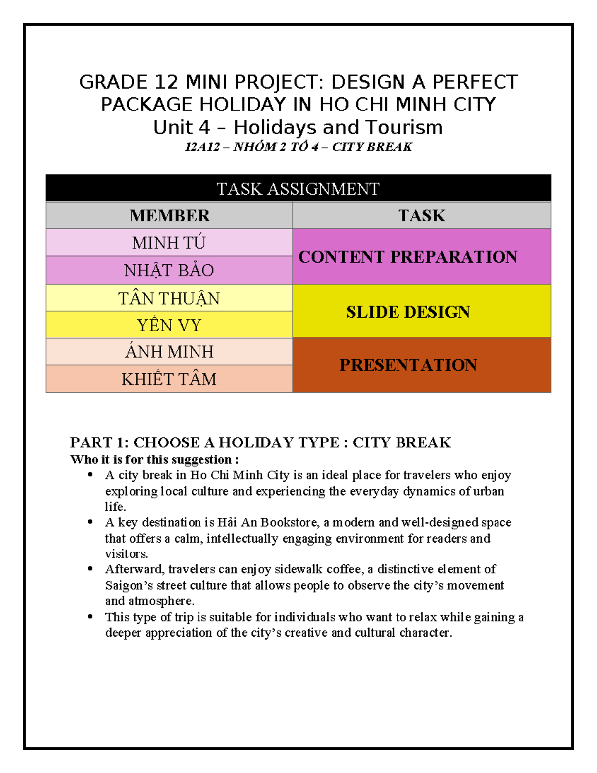 GRADE 12 MINI PROJECT: CITY BREAK IN HO CHI MINH CITY 12A12 - Studocu