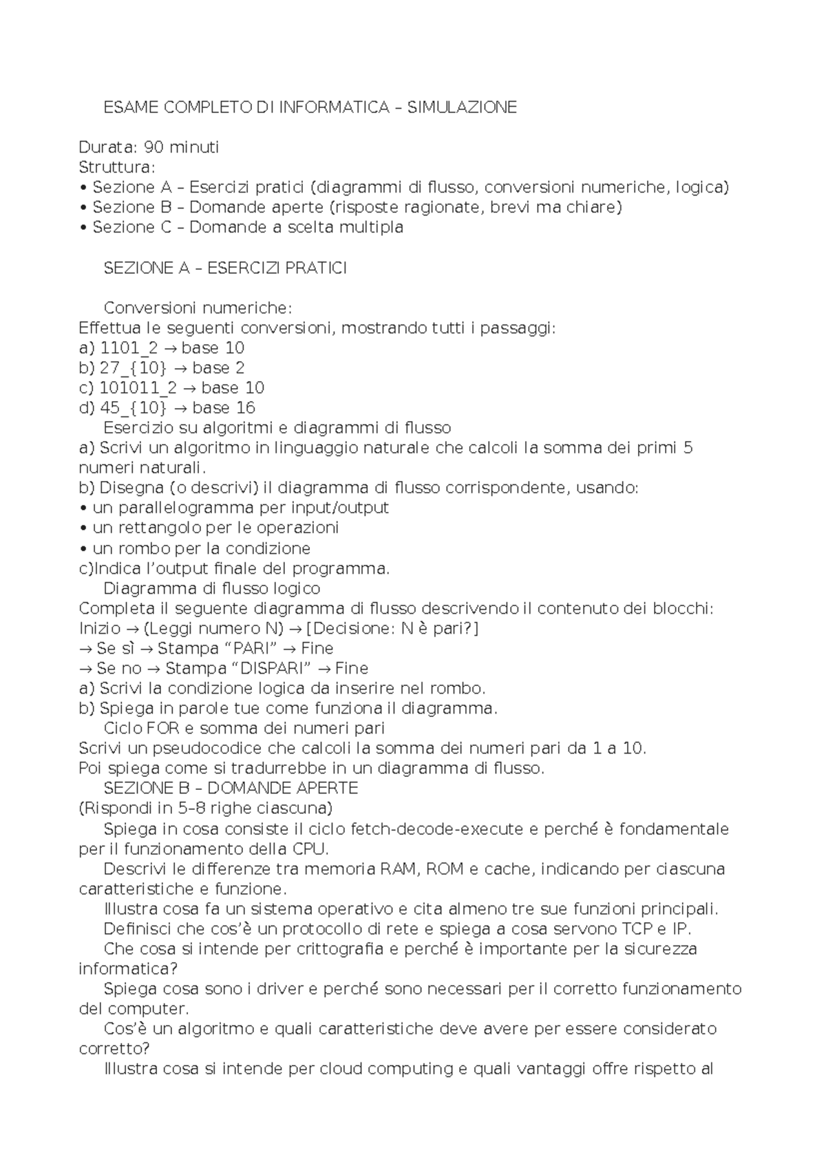 ESAME COMPLETO DI INFORMATICA - SIMULAZIONE 90 MINUTI - Studocu