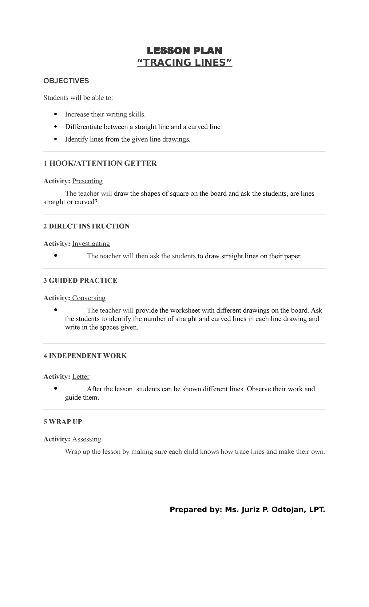 Lesson plan tracing lines - LESSON PLAN “TRACING LINES” OBJECTIVES ...