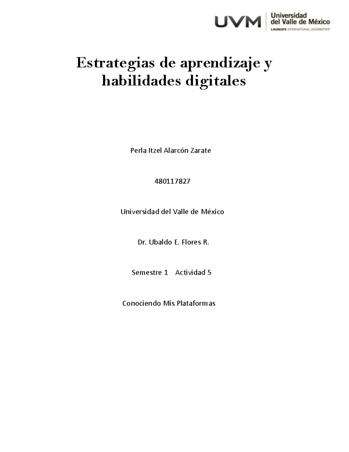 A5 Actividad de Estrategias - Perla Itzel Alarcón Zarate 480117827 ...