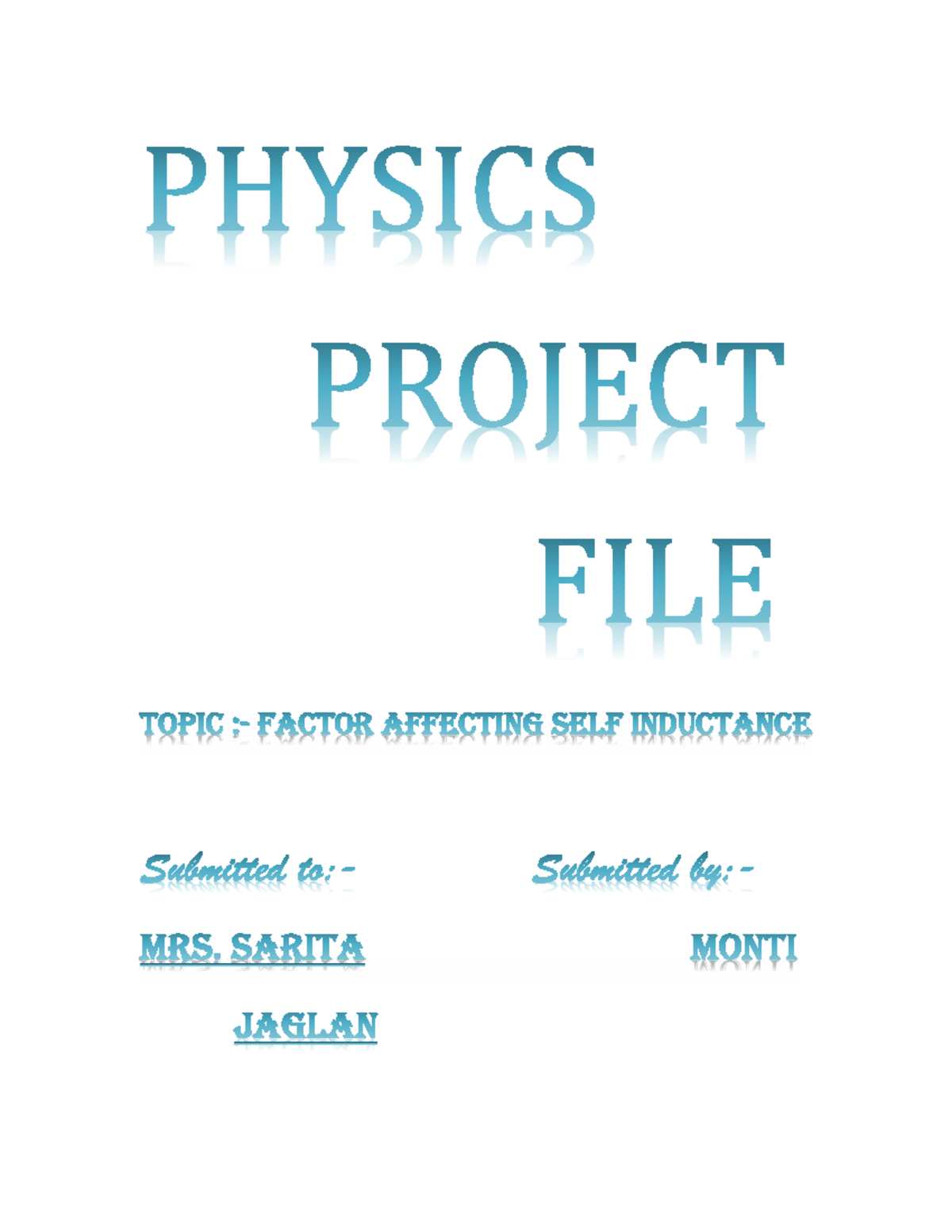 PHYSICS PROJECT FILE: Factors Affecting Self Inductance (Class XII ...