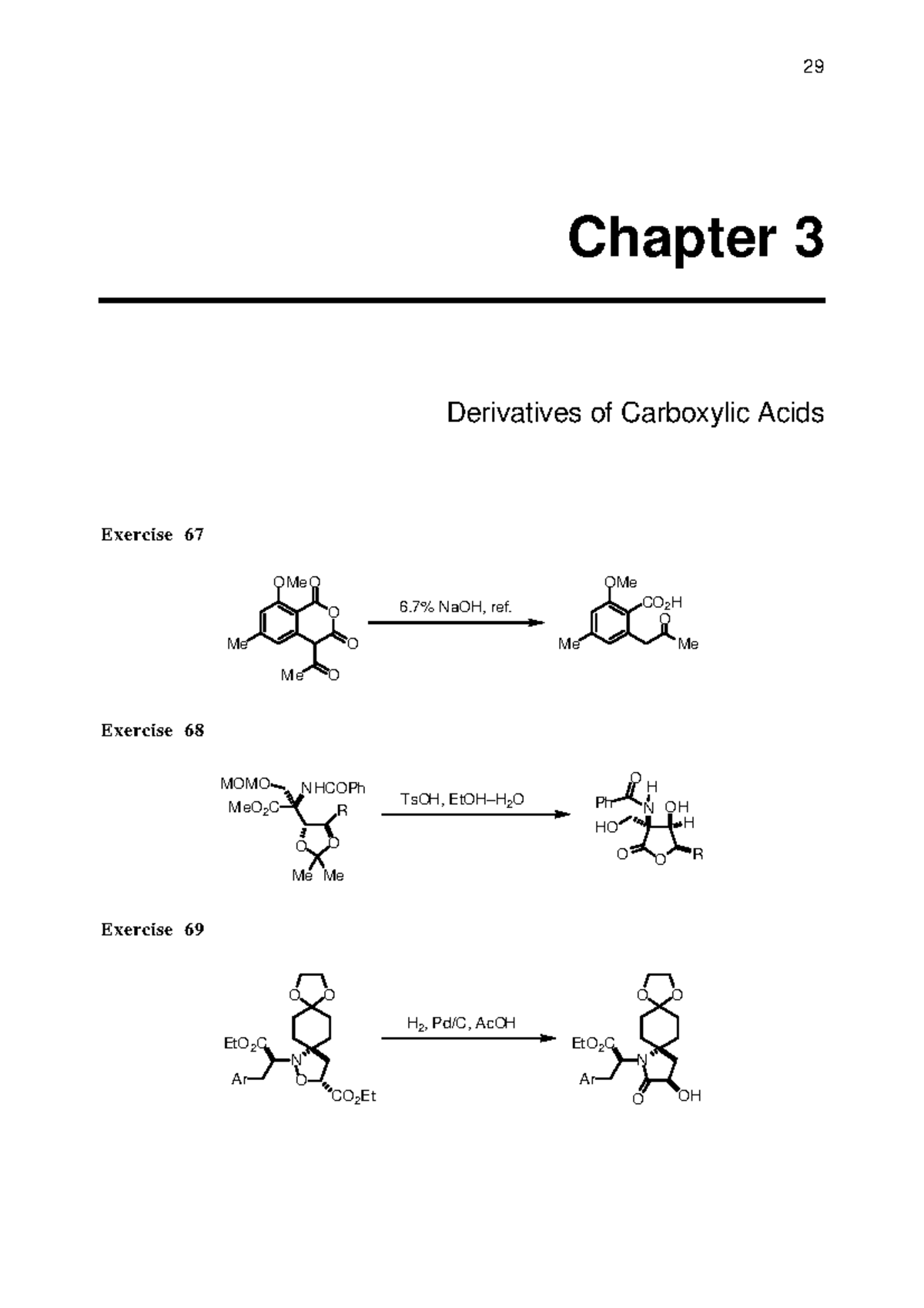 29 Chapter 3 Derivatives of Carboxylic Acids Exercises 67-86 - Studocu