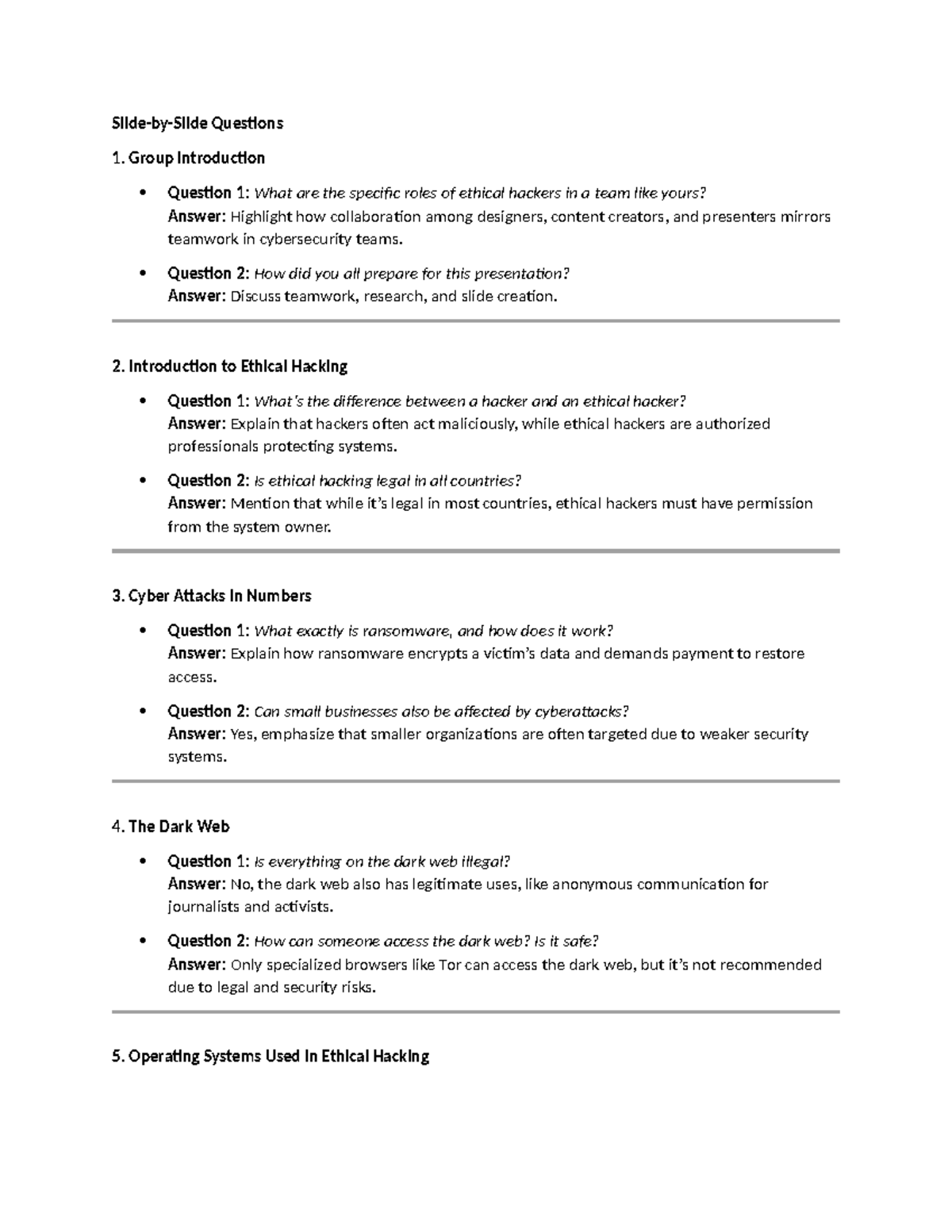 QNA - nothing - Slide-by-Slide Questions 1. Group Introduction Question ...