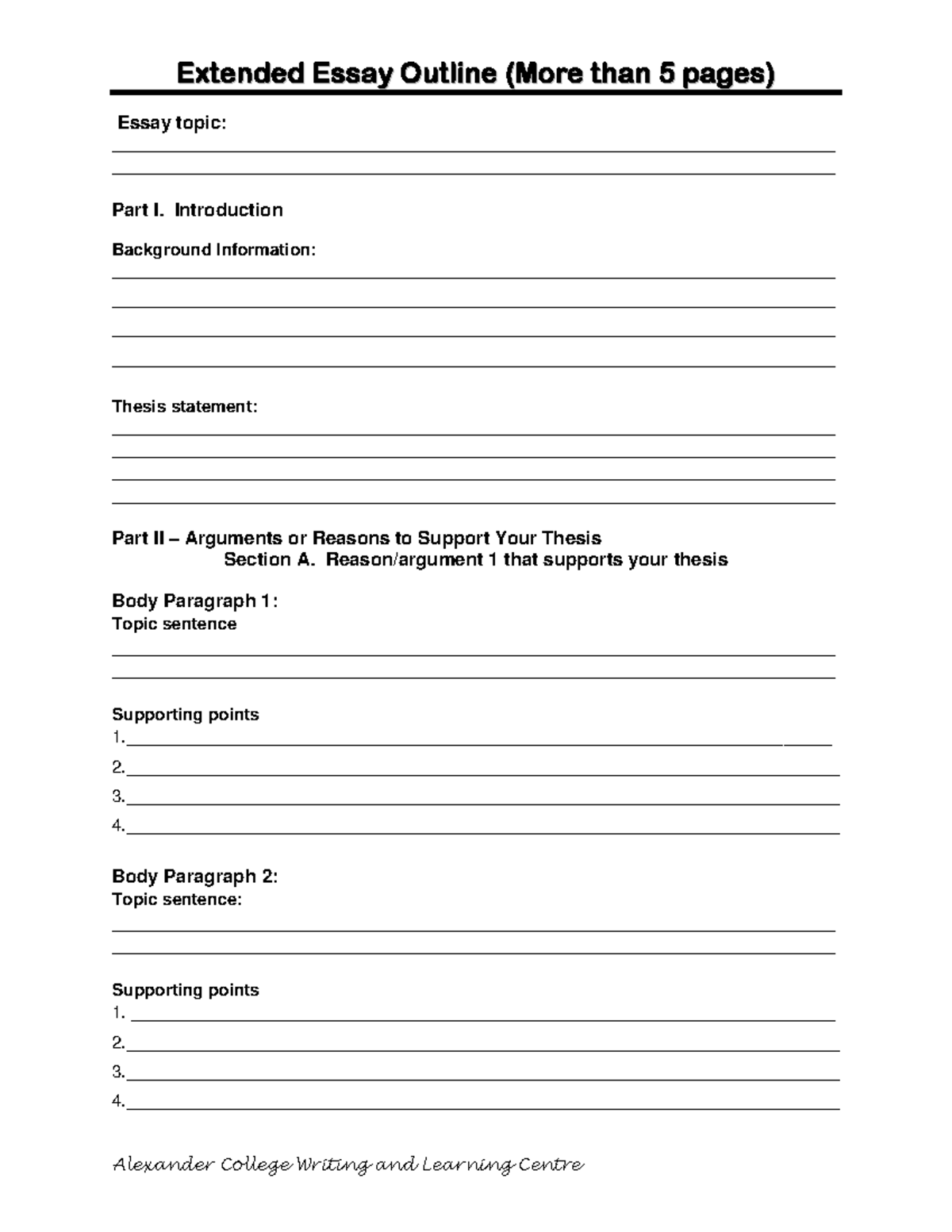 Extended Essay Outline for Alexander College (5+ Pages) - Studocu