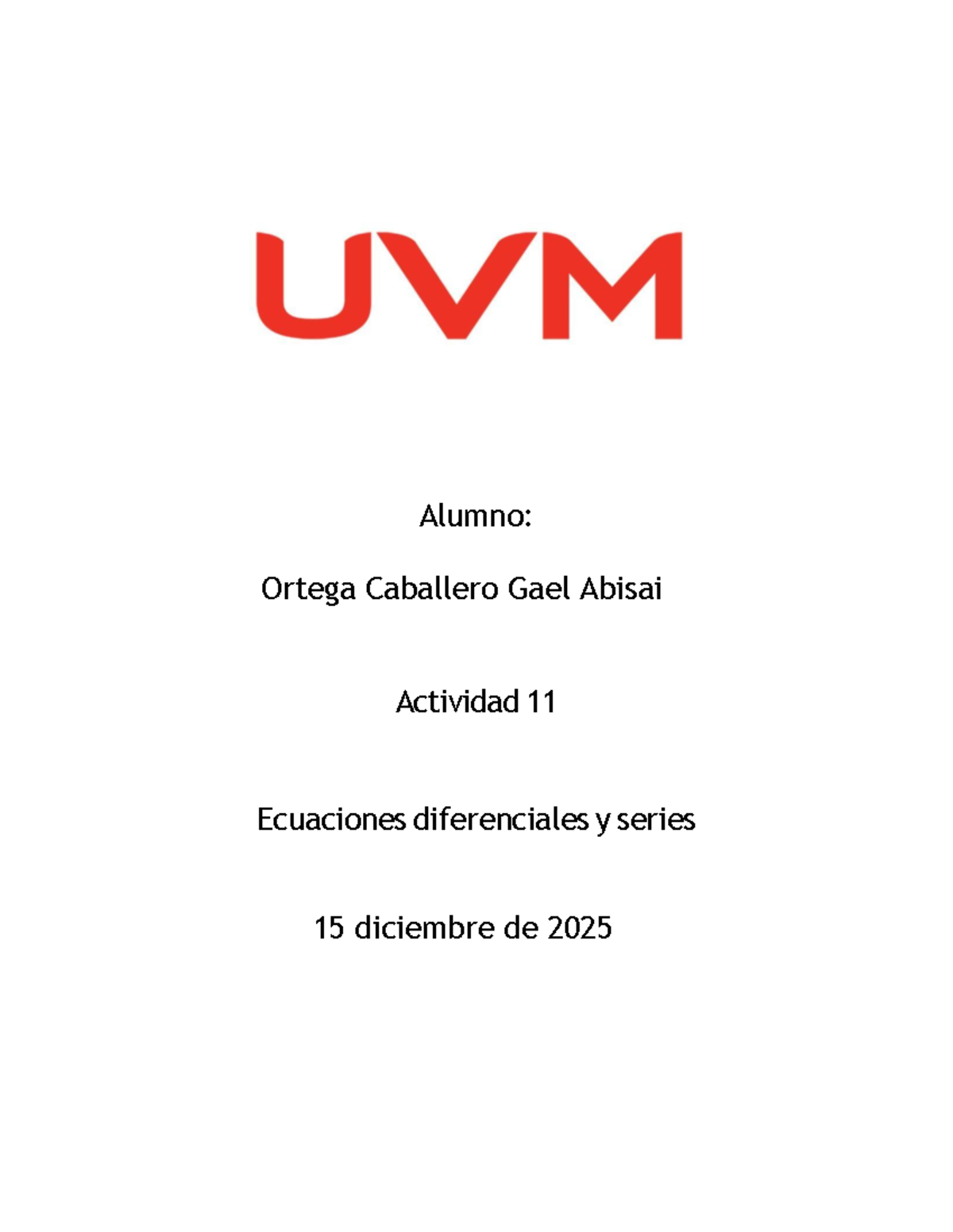 A11+OCGA+Ecuaciones+diferenciales - Calculo Diferencial - Alumno ...