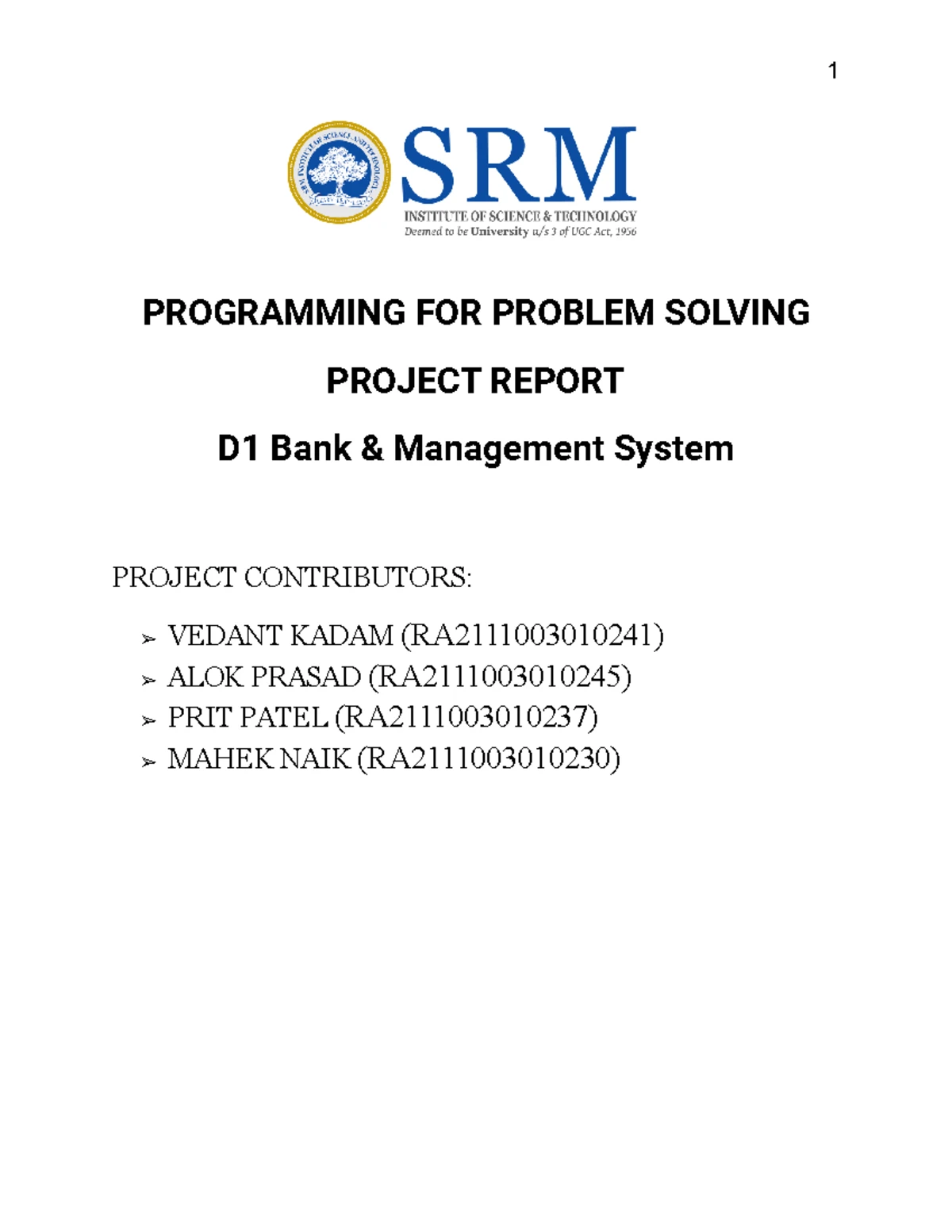 ATM Machine Mini Project Report - 21CSS101J Programming for Problem Solving - Studocu