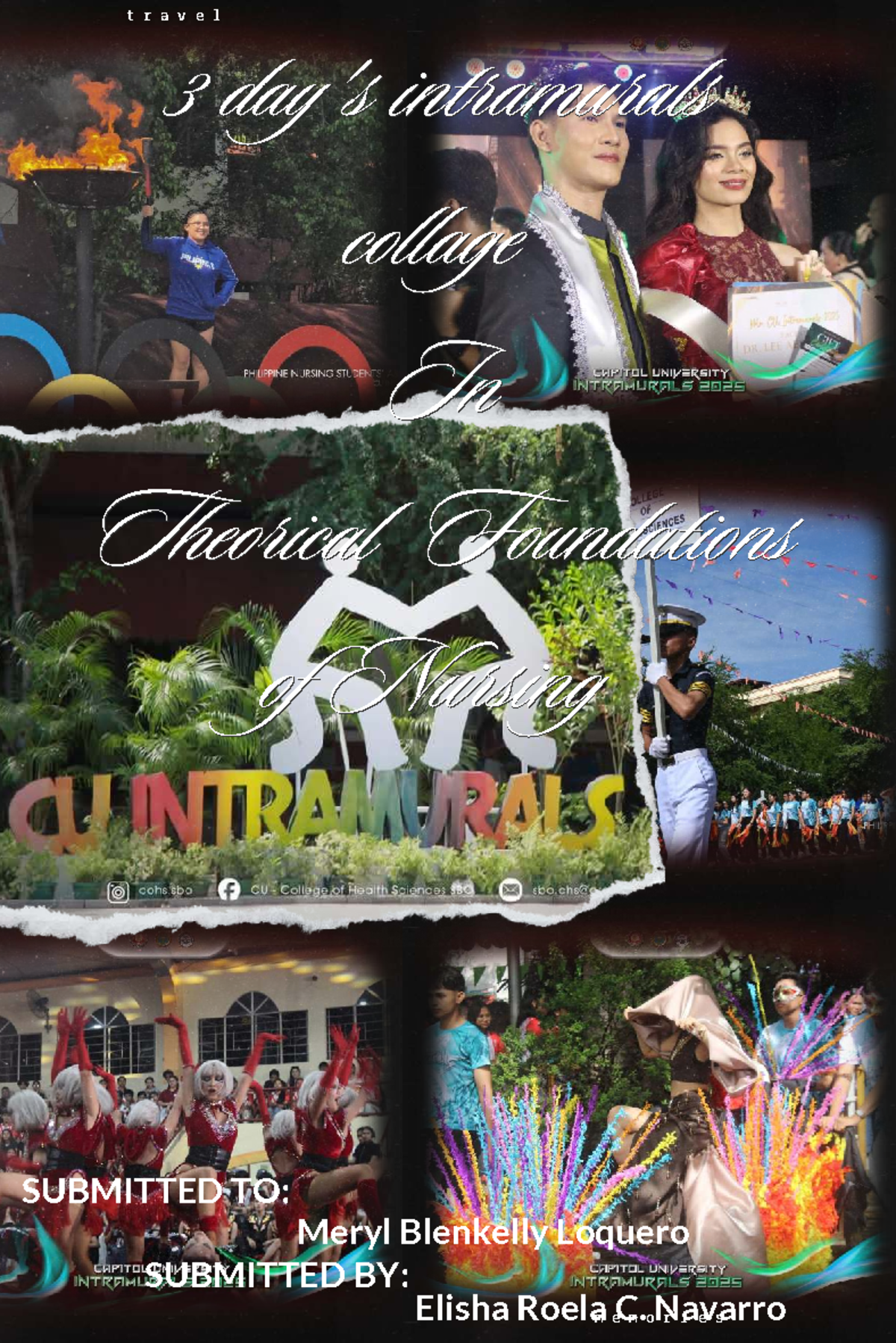 CU - None - Nursing - 3 day's intramurals collage In Theorical ...