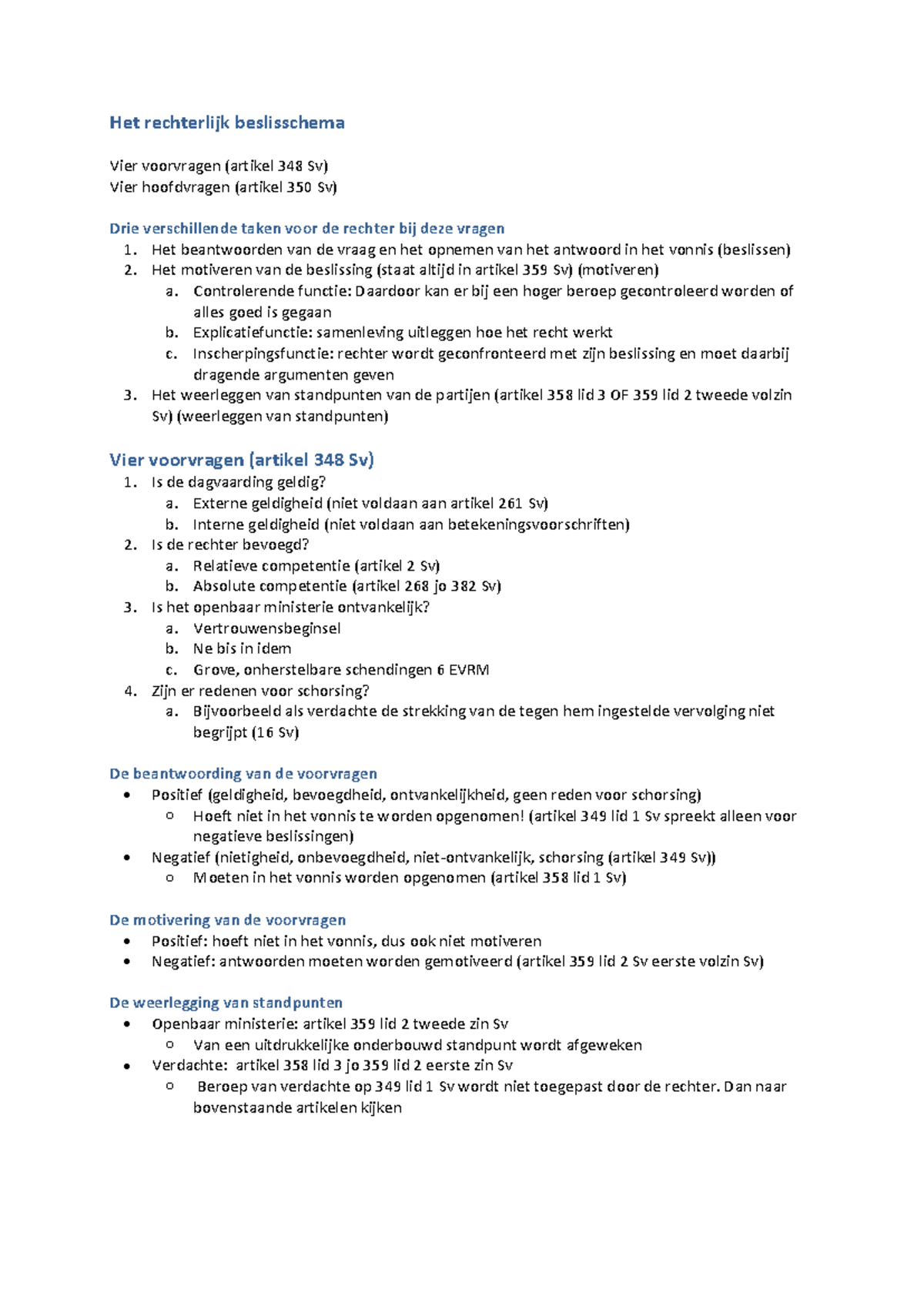Werkgroep 6 & 9: Het Rechterlijk Beslisschema en Vragenanalyse ...