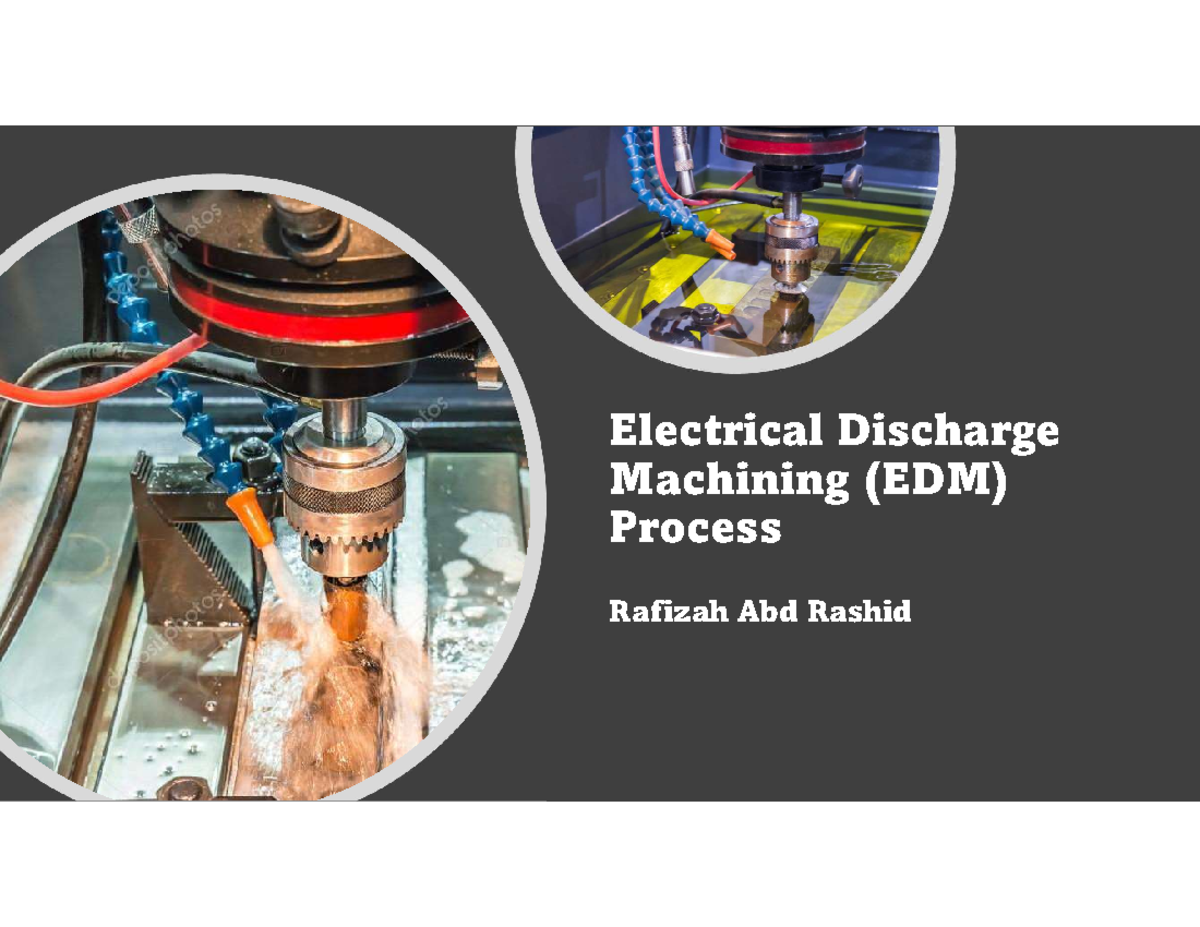 EDM Process Overview: Electrical Discharge Machining Explained - Studocu
