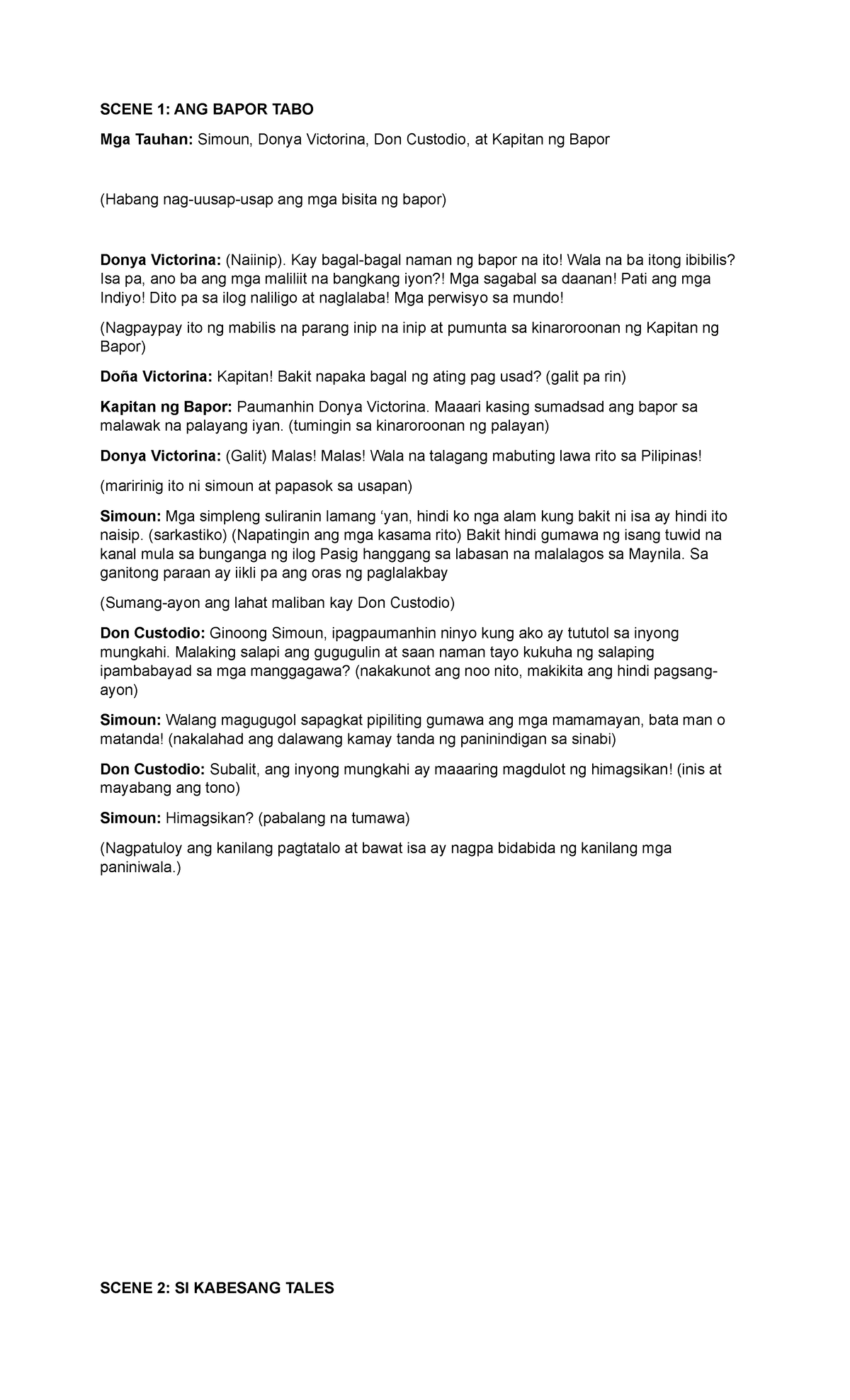 Script EL Filibusterismo - SCENE 1: ANG BAPOR TABO Mga Tauhan: Simoun ...