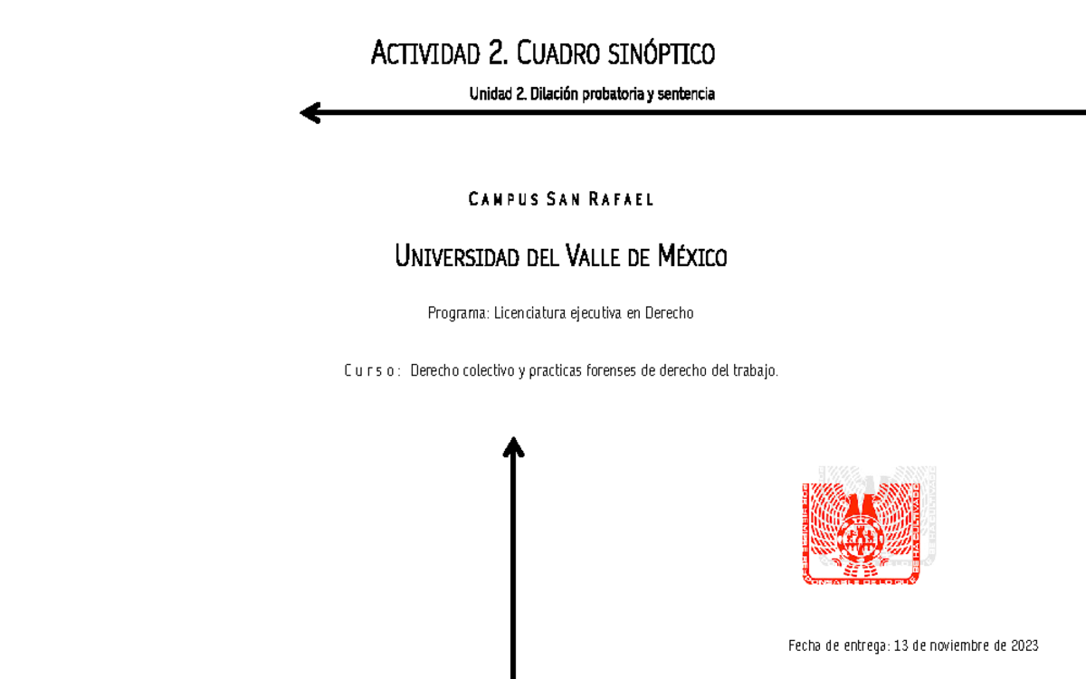 A2 Derecho Colectivo y Prácticas Forenses: Movimientos Obreros - Studocu