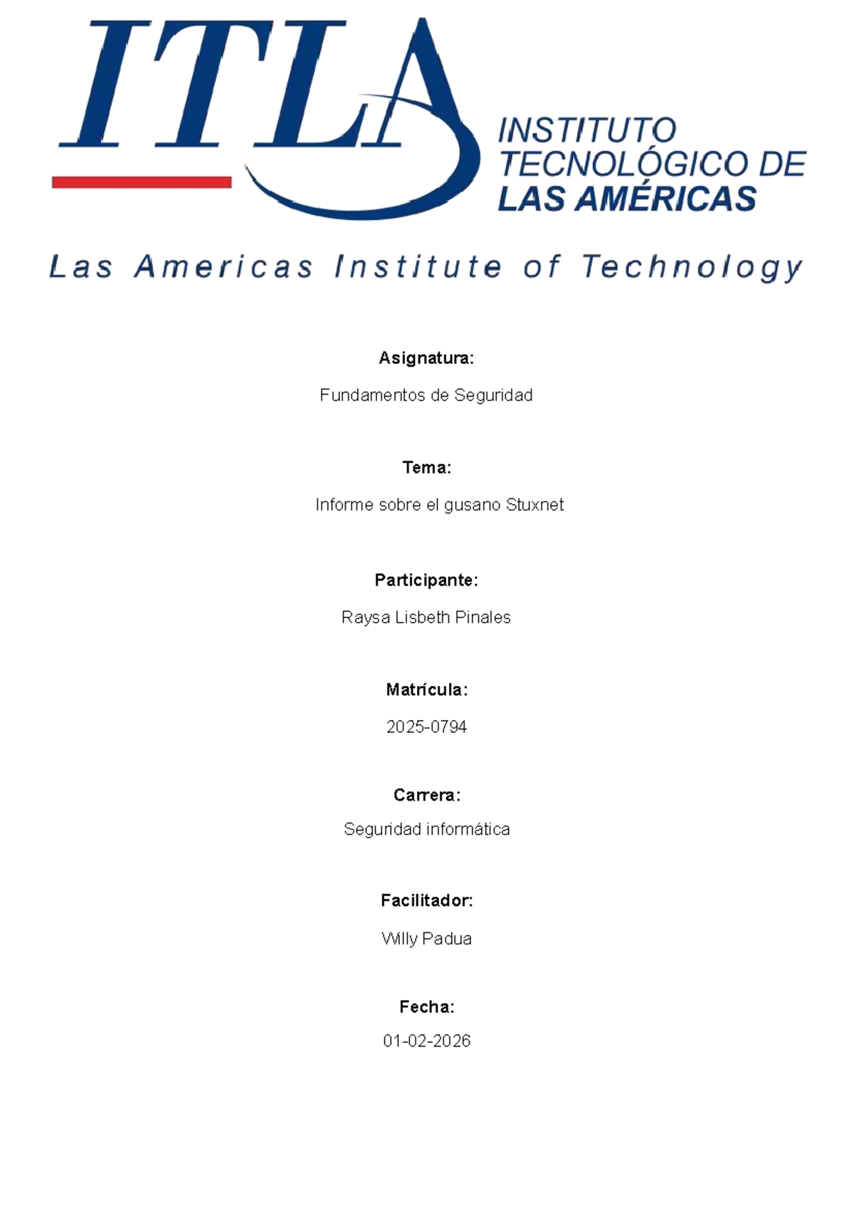 Informe sobre el gusano Stuxnet - Seguridad Informática - Studocu