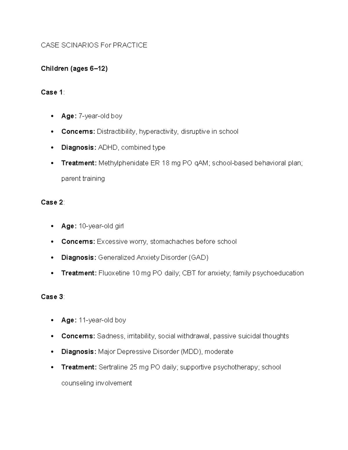 CASE SCENARIOS For PRACTICE: Mental Health Diagnoses & Treatments - Studocu