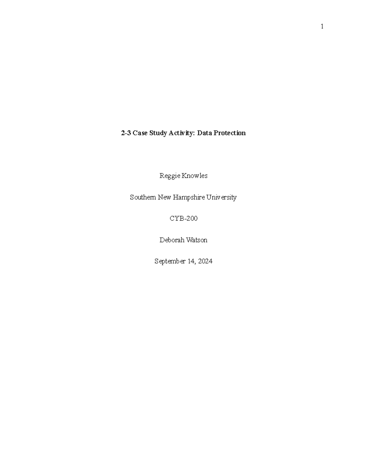 CYB 200 2-3 Case Study: Enhancing Data Protection Strategies - Studocu