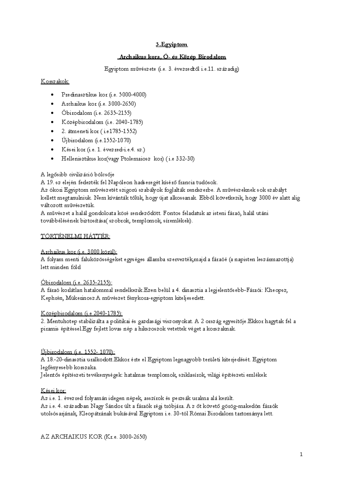 Egyiptom Archaikus Kora és Óbirodalom Művészete (i.e. 3000-2000) - Studocu
