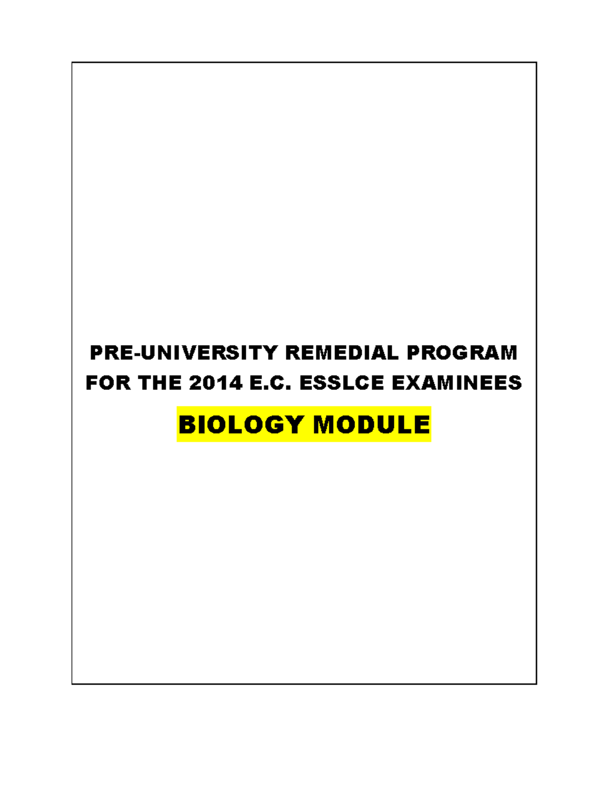 Biology Remedial Module for ESSLCE Exam Preparation (2014) - Studocu