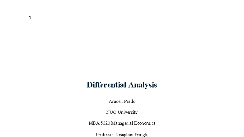 Differential Analysis for MBA 5020: Manufacturing vs. Purchasing - Studocu