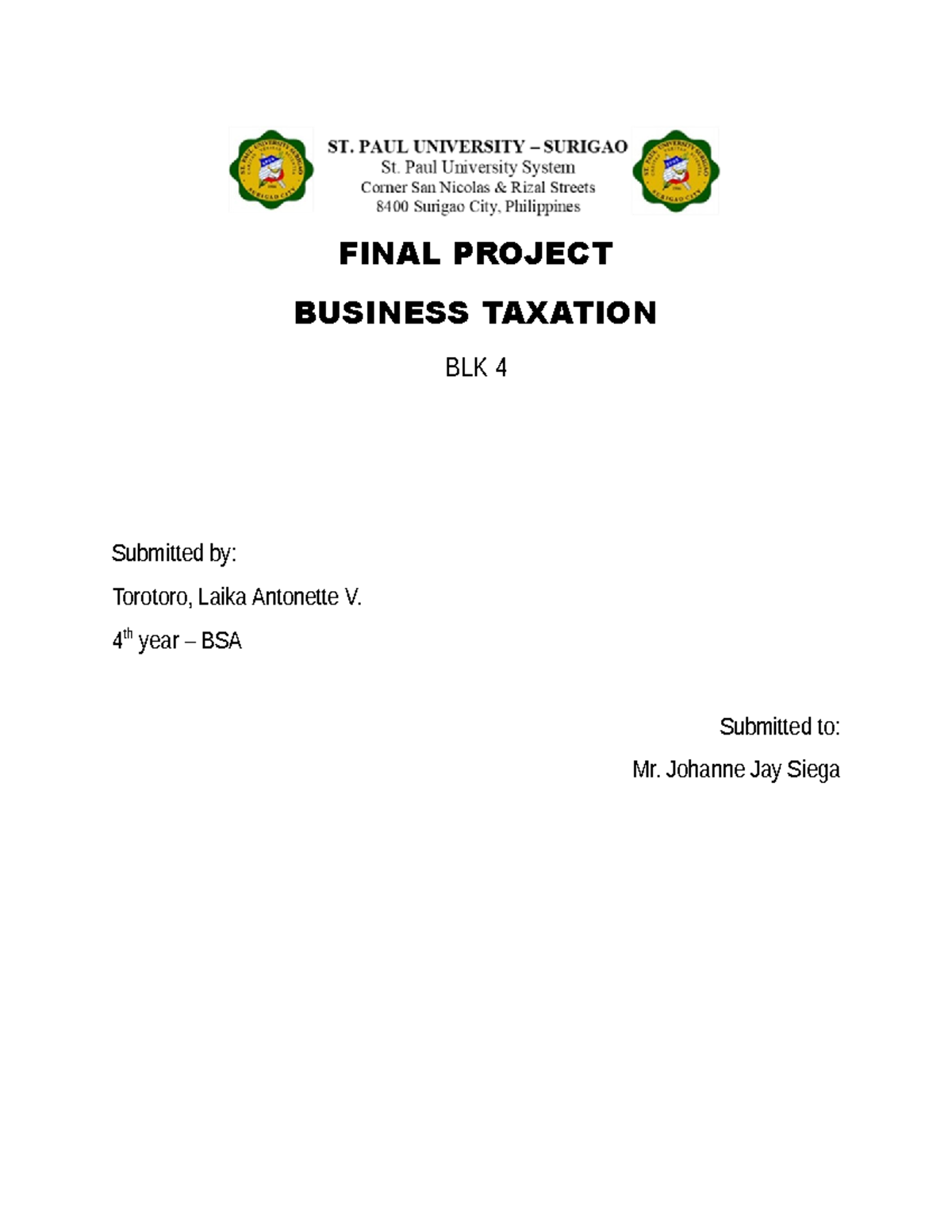 Business Taxation - FINAL PROJECT BUSINESS TAXATION BLK 4 Submitted by ...
