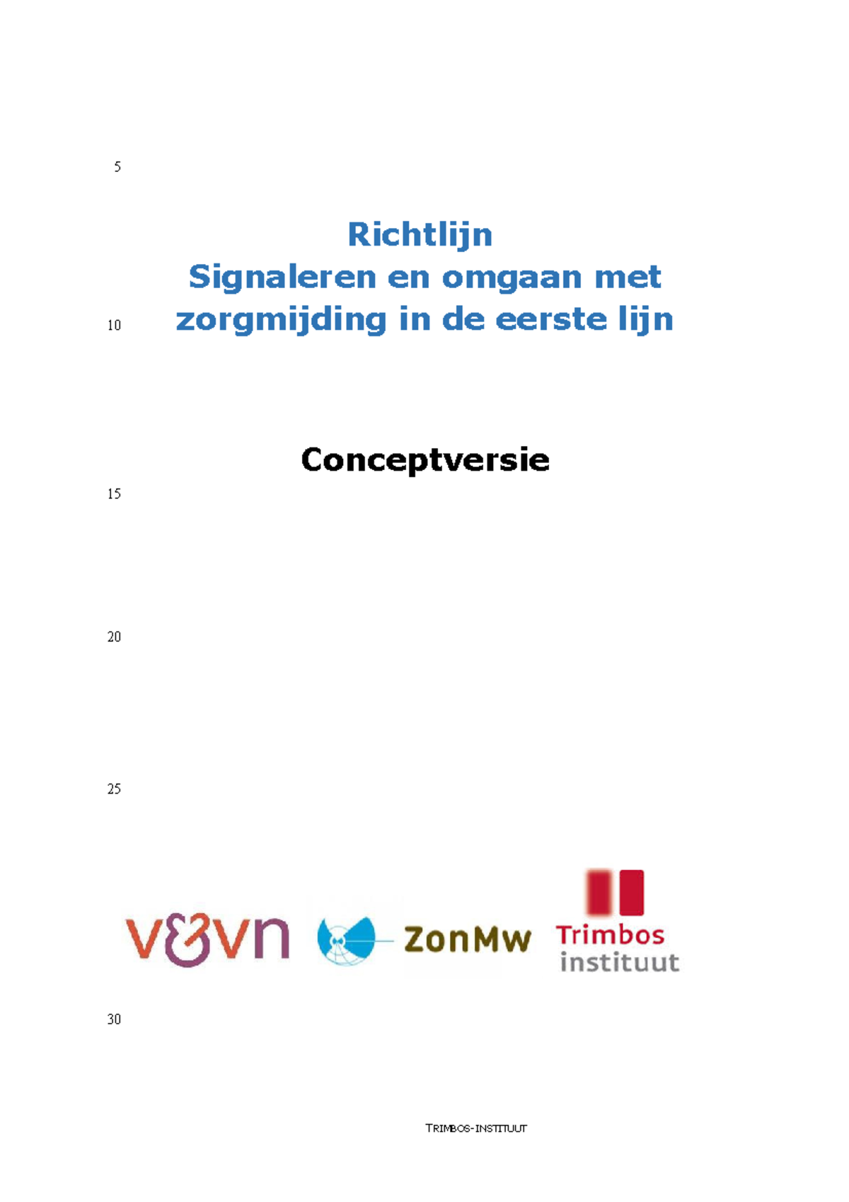 Richtlijn Zorgmijding in de Eerste Lijn: Kernpunten en Aanbevelingen ...
