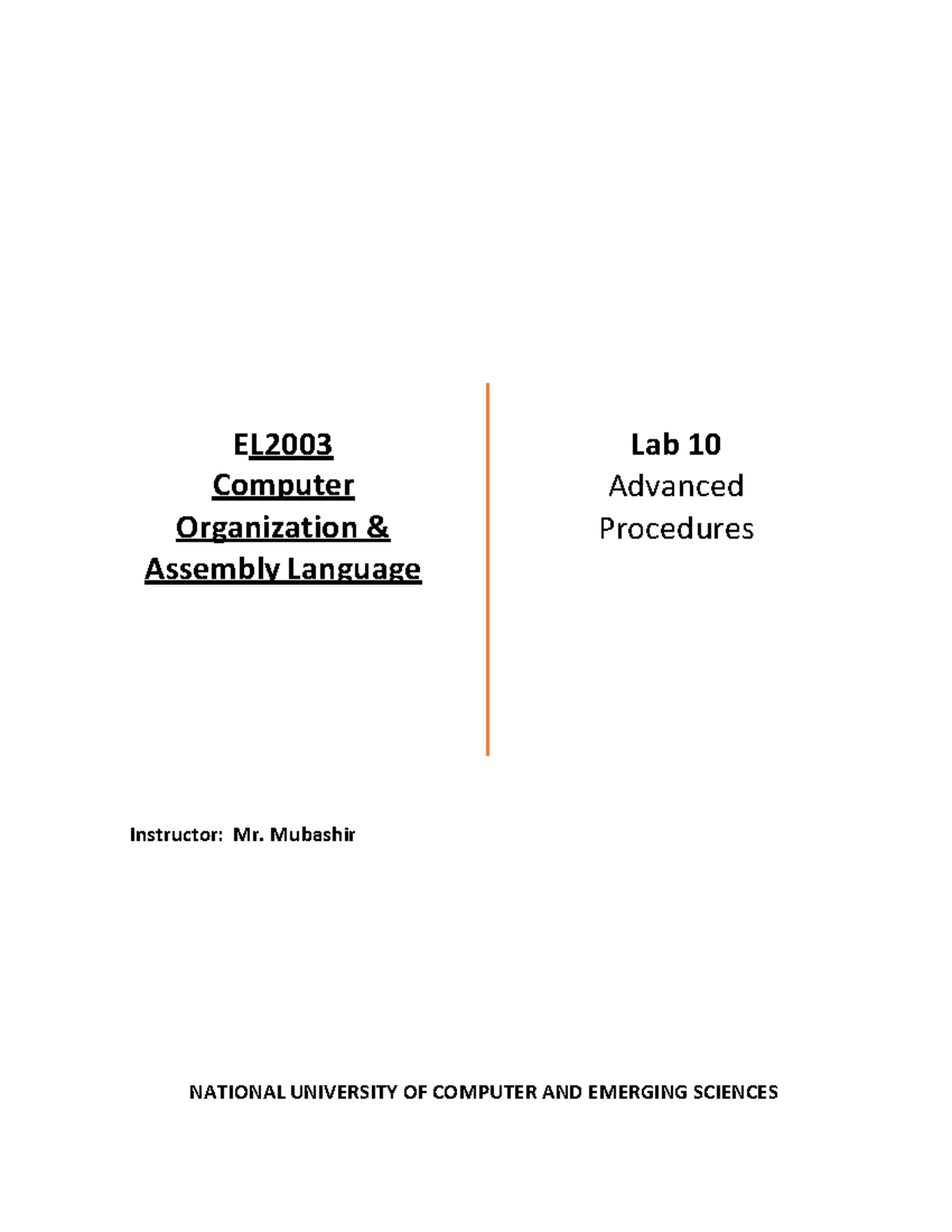 Lab-10 - Adv. Procedure - EL Computer Organization & Assembly Language Lab 10 Advanced - Studocu