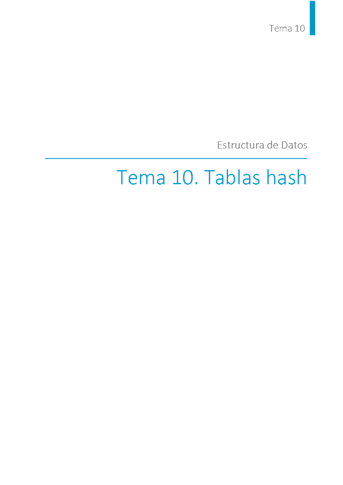 Tema 10: Tablas HASH en Estructuras de Datos - Análisis y Funciones - Studocu