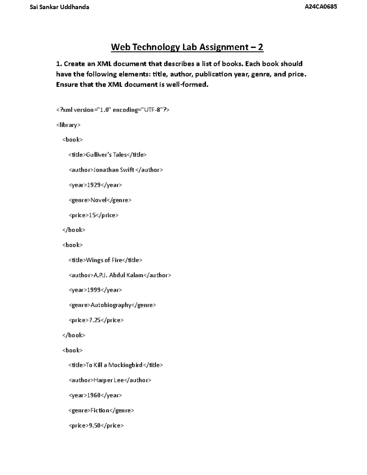 A24CA0685 Web Technology Lab Assignment 2: XML & Webpage Creation - Studocu