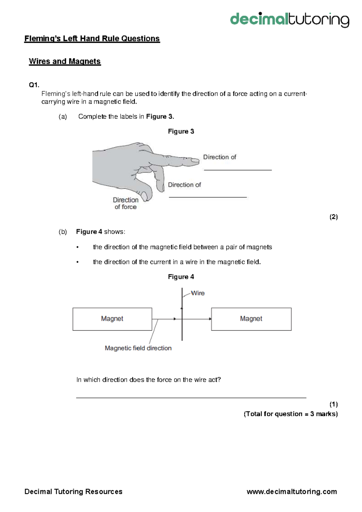 Fleming's left hand rule questions for wires and magnets - Studocu