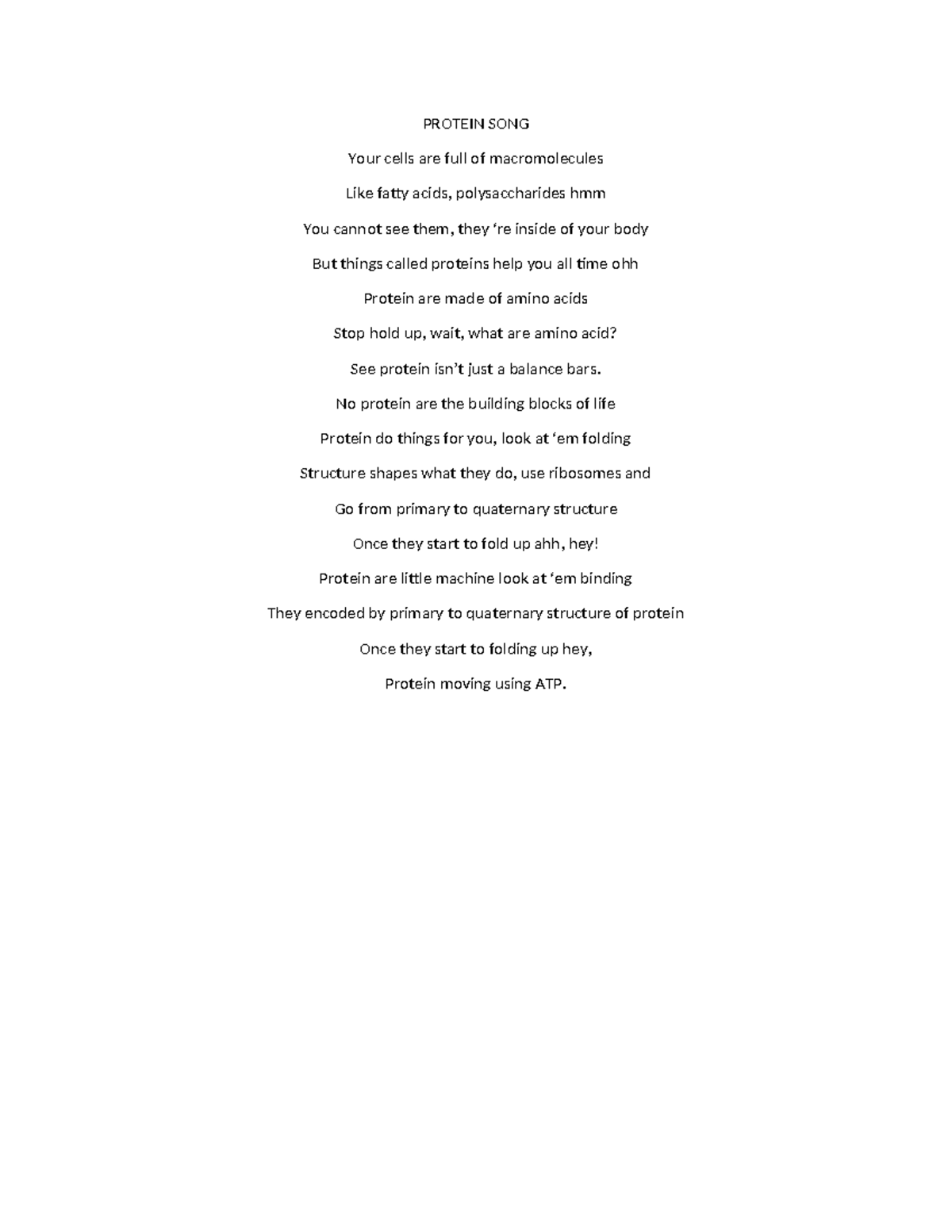 Protein SONG - PROTEIN SONG Your cells are full of macromolecules Like ...