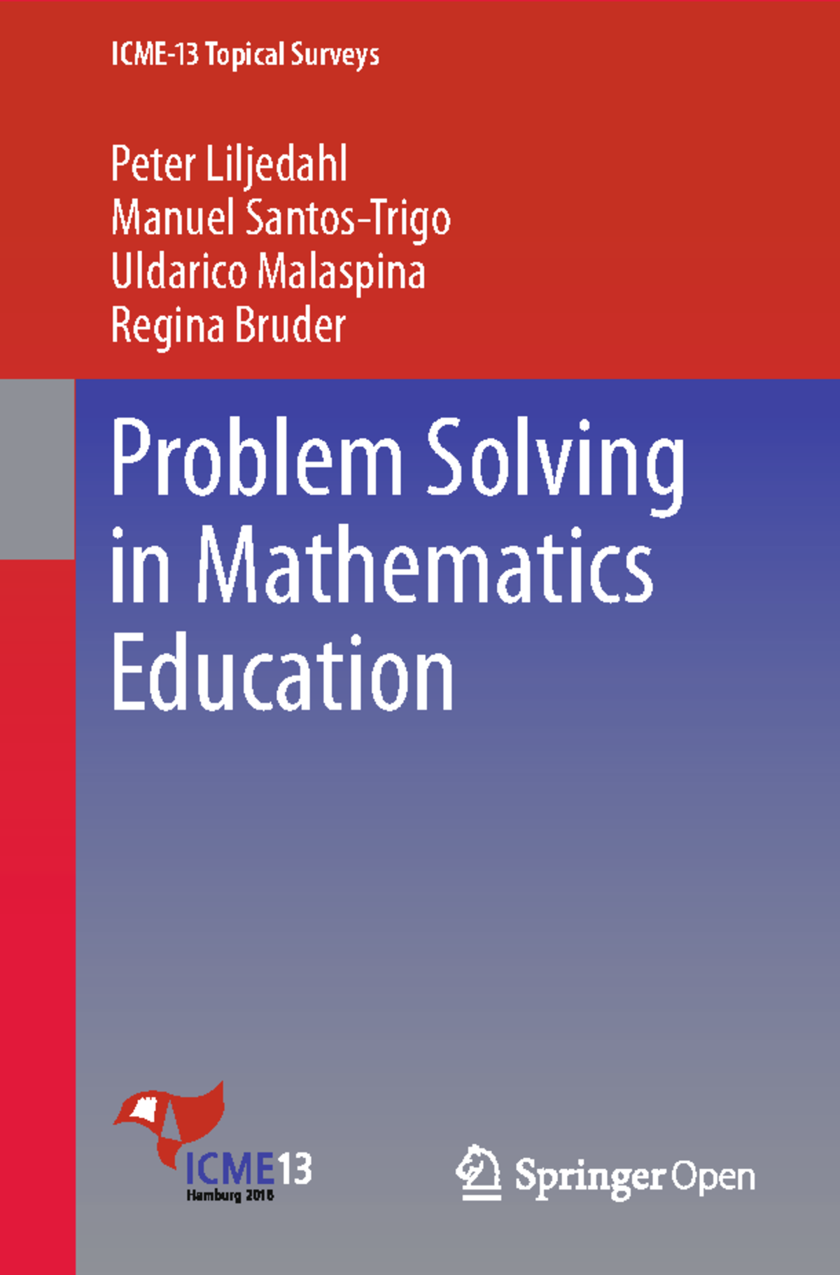 Problem Solving in Mathematics Education: Topical Surveys (2016) - Studocu
