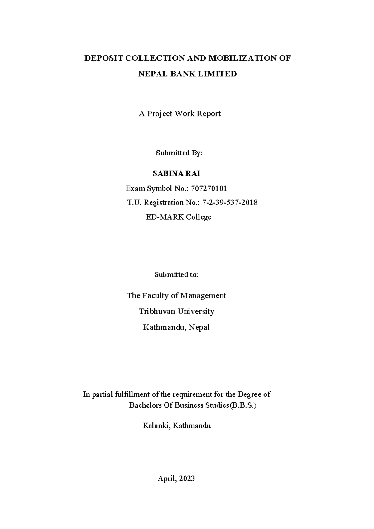 Deposit Mobilization Analysis of Nepal Bank Limited (BBS Project Report) - Studocu