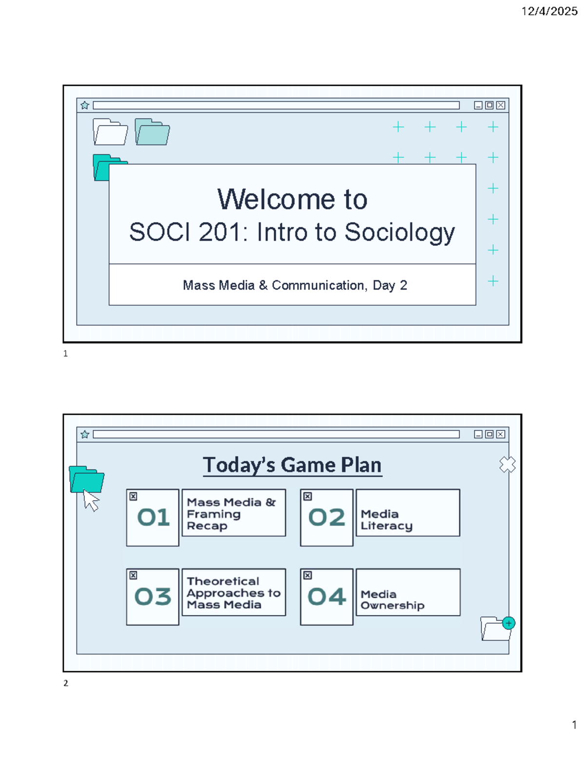SOCI 201: Intro to Sociology - Mass Media Communication Day 2 Notes ...