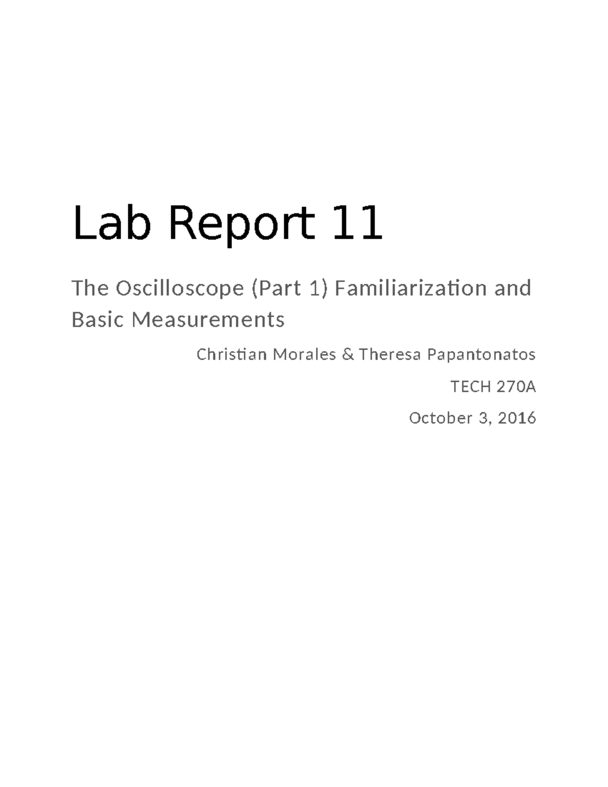 Lab Report 11: Oscilloscope Basics & Measurements - TECH 270A - Studocu