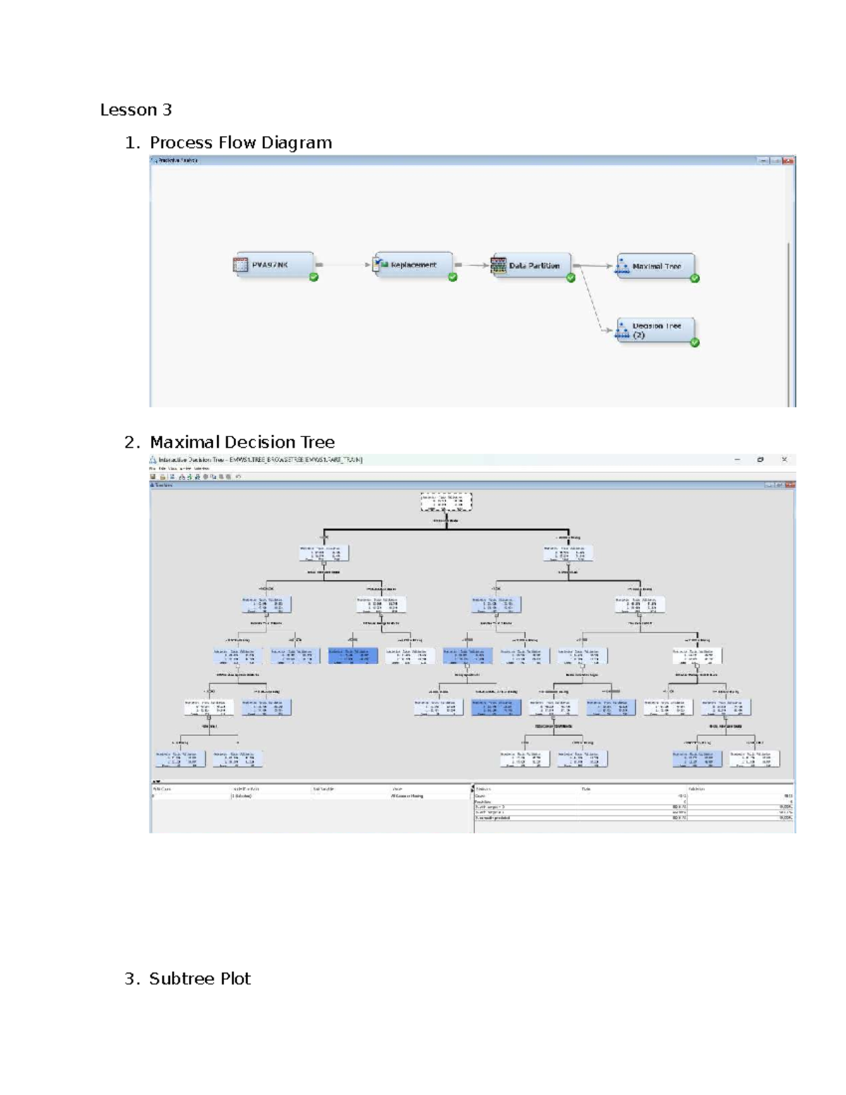 Lesson 3 Practical - SAS Enterprise Miner - Data Visualization - Lesson 3 1. Process Flow ...