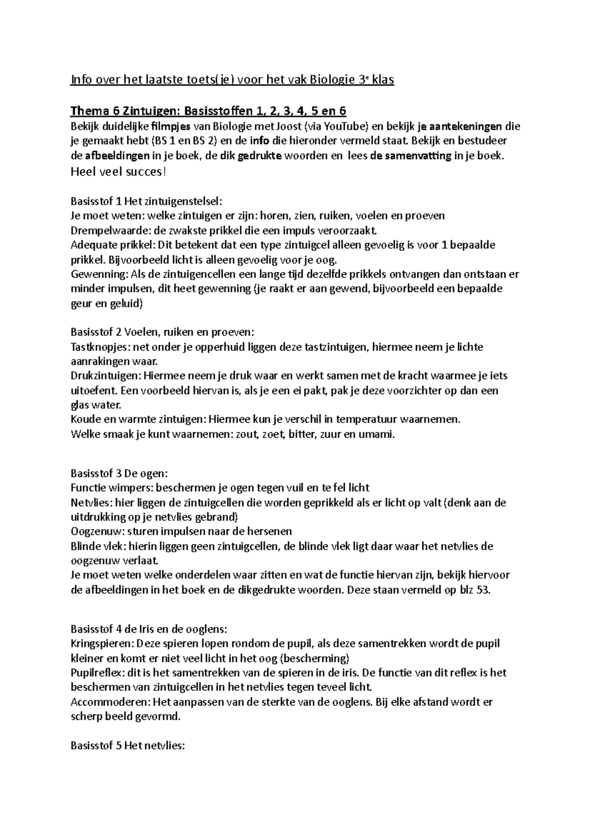 Samenvatting Thema 6 Zintuigen voor Biologie 3e Klas - Studeersnel