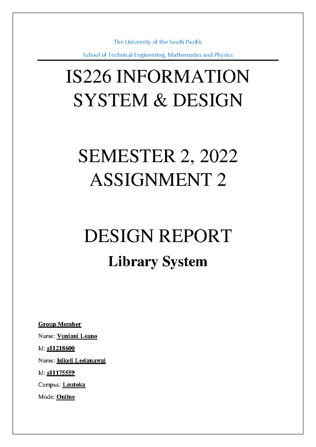 IS226 Sem 2, 2022 Assignment 2: Library System Design Report - Studocu