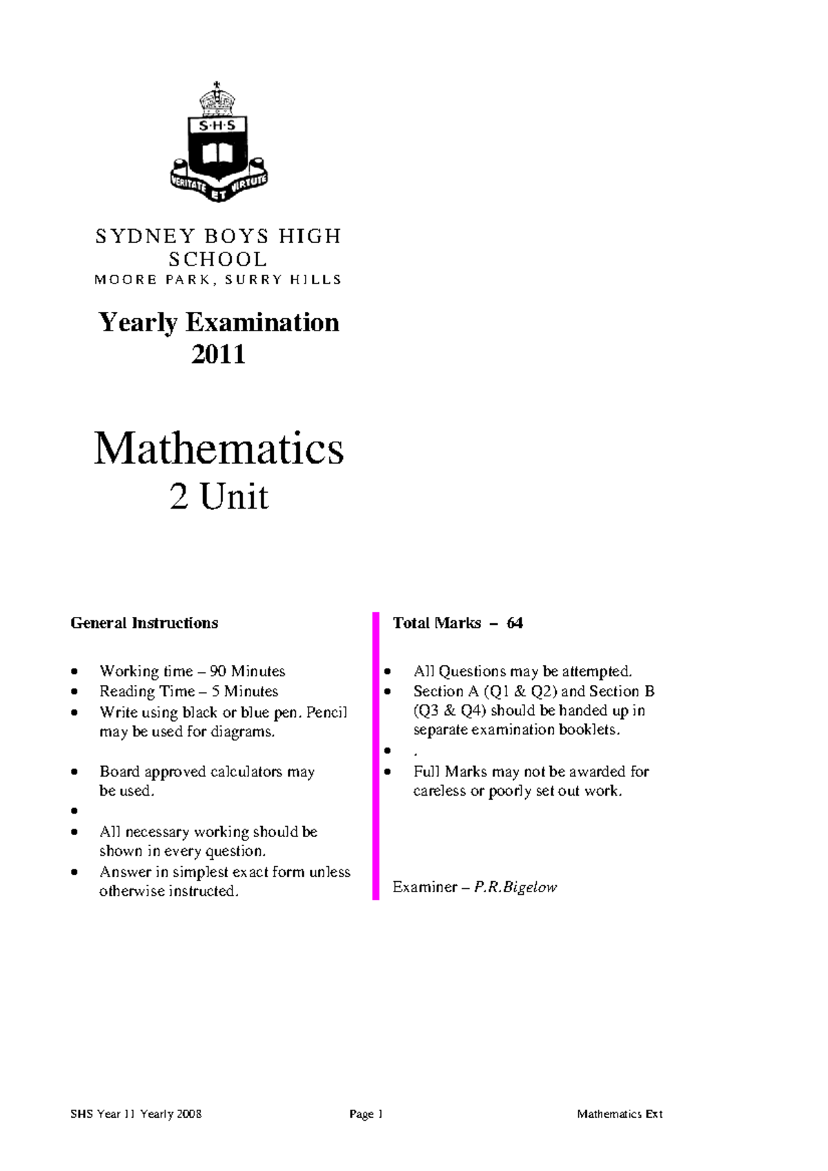SYDNEY BOYS HIGH SCHOOL Year 11 Mathematics 2U Yearly Exam 2011 - Studocu