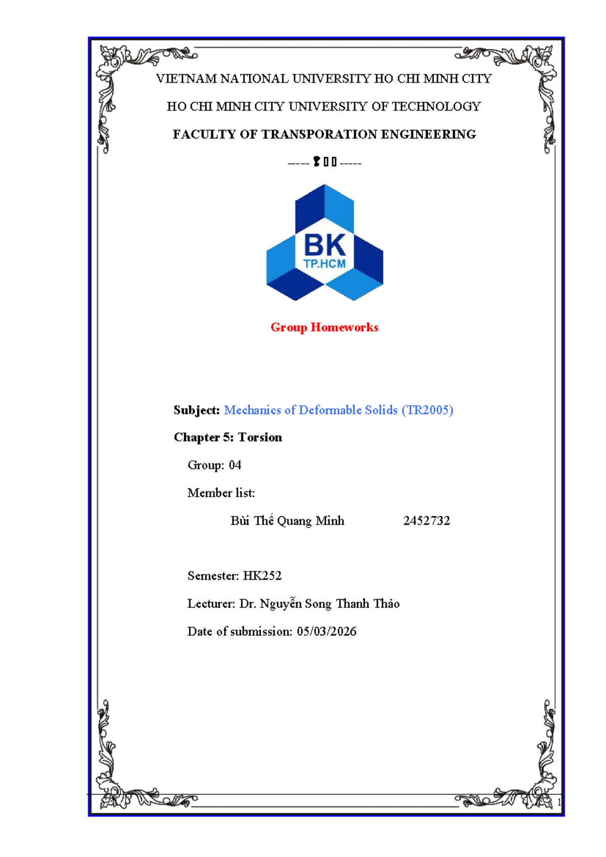 TR2005 Mechanics of Deformable Solids: Torsion Homework Group 04 - Studocu