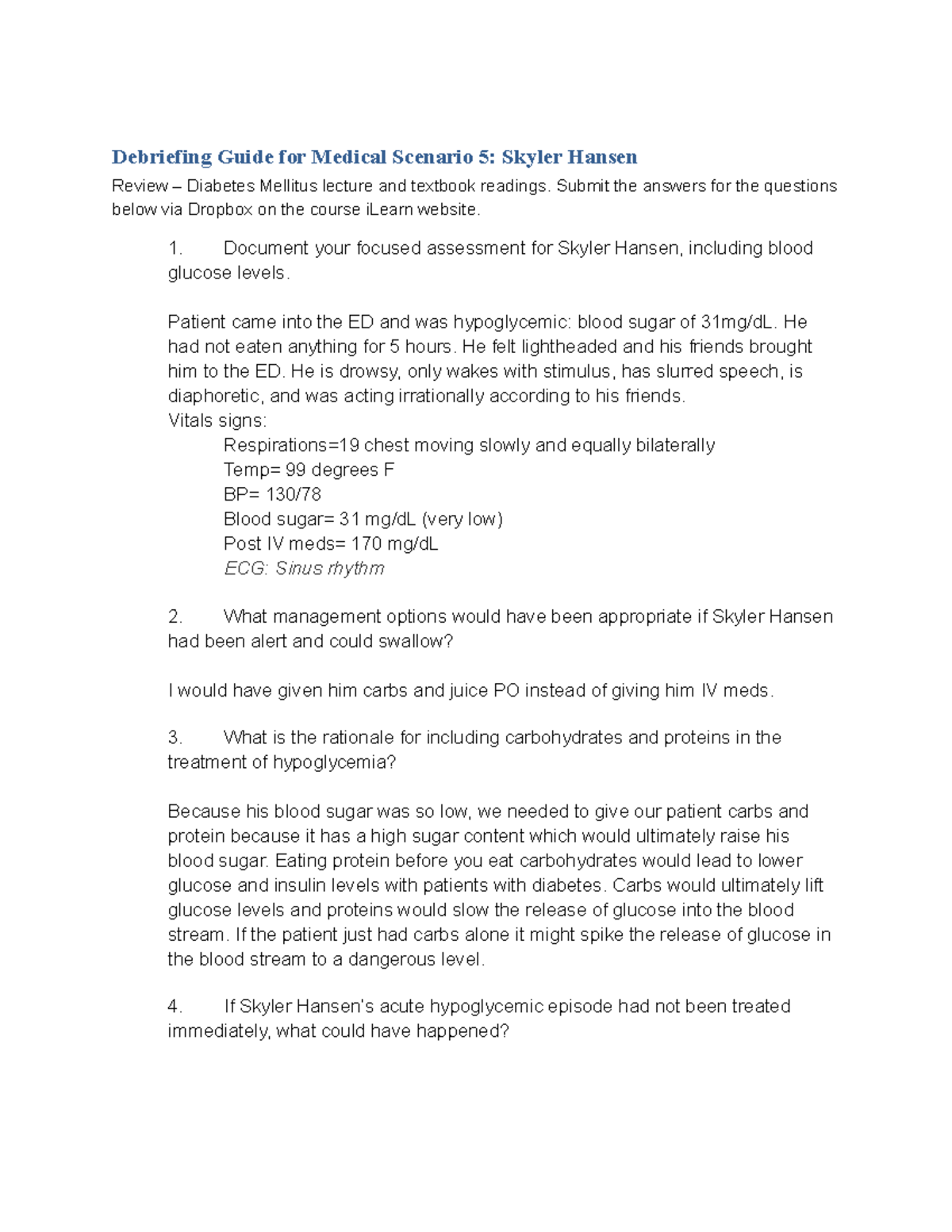 Debriefing Guide: Medical Scenario 5 - Skyler Hansen Evaluation - Studocu