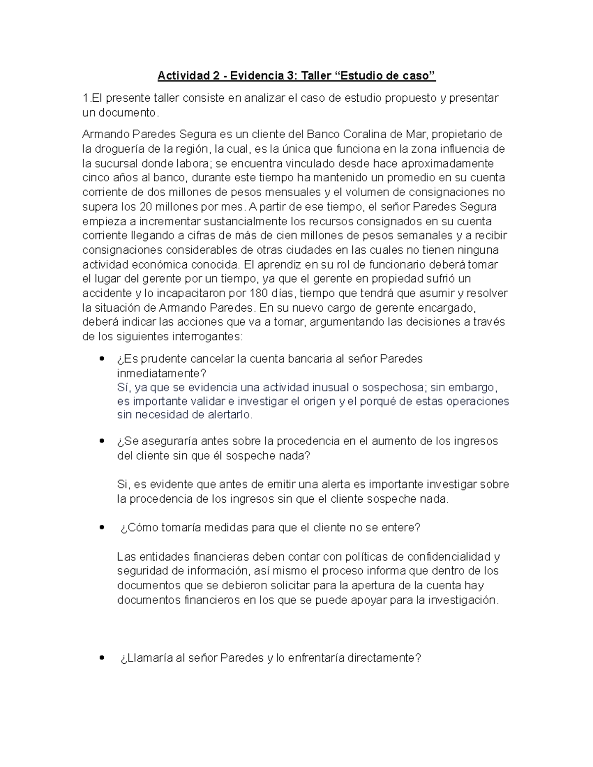 Actividad 2: Taller de Estudio de Caso sobre Armando Paredes Segura - Studocu