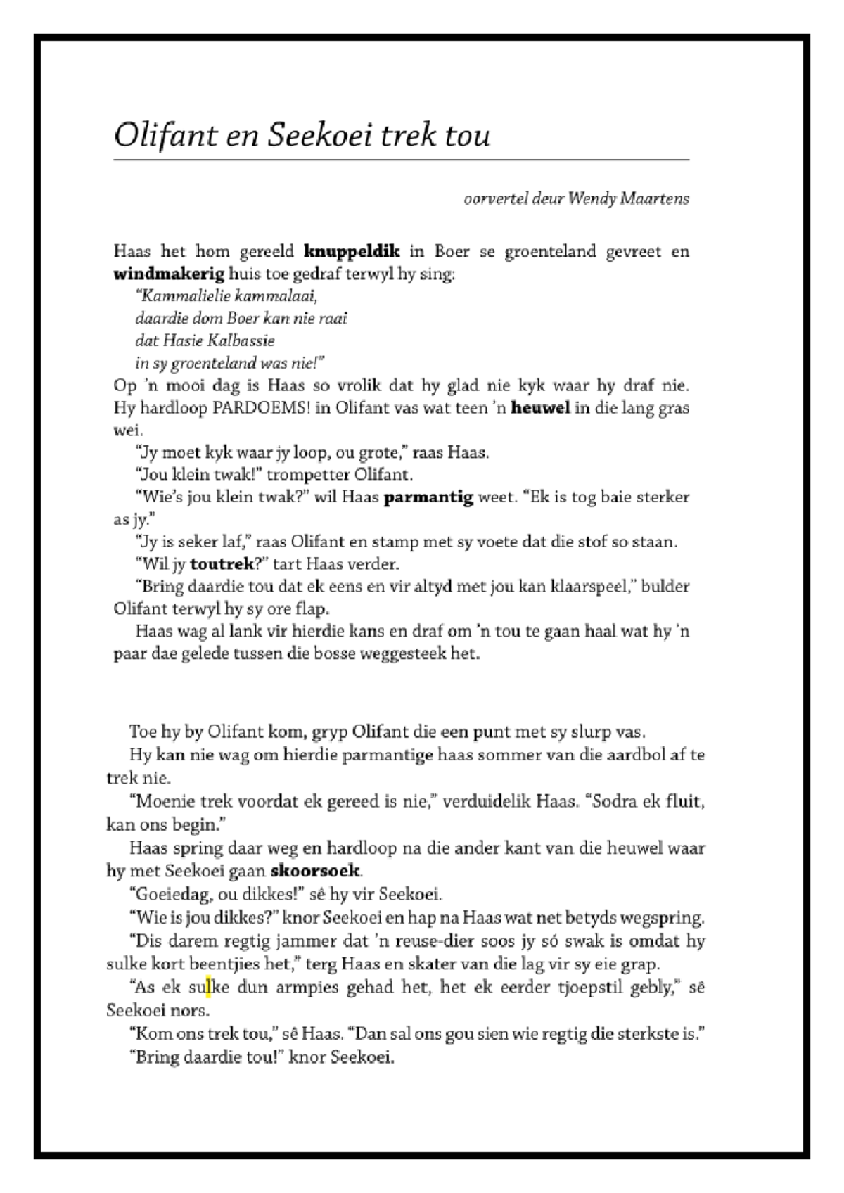 Olifant en Seekoei Trek Tou - 'n Leesstuk vir Kinders - Studocu