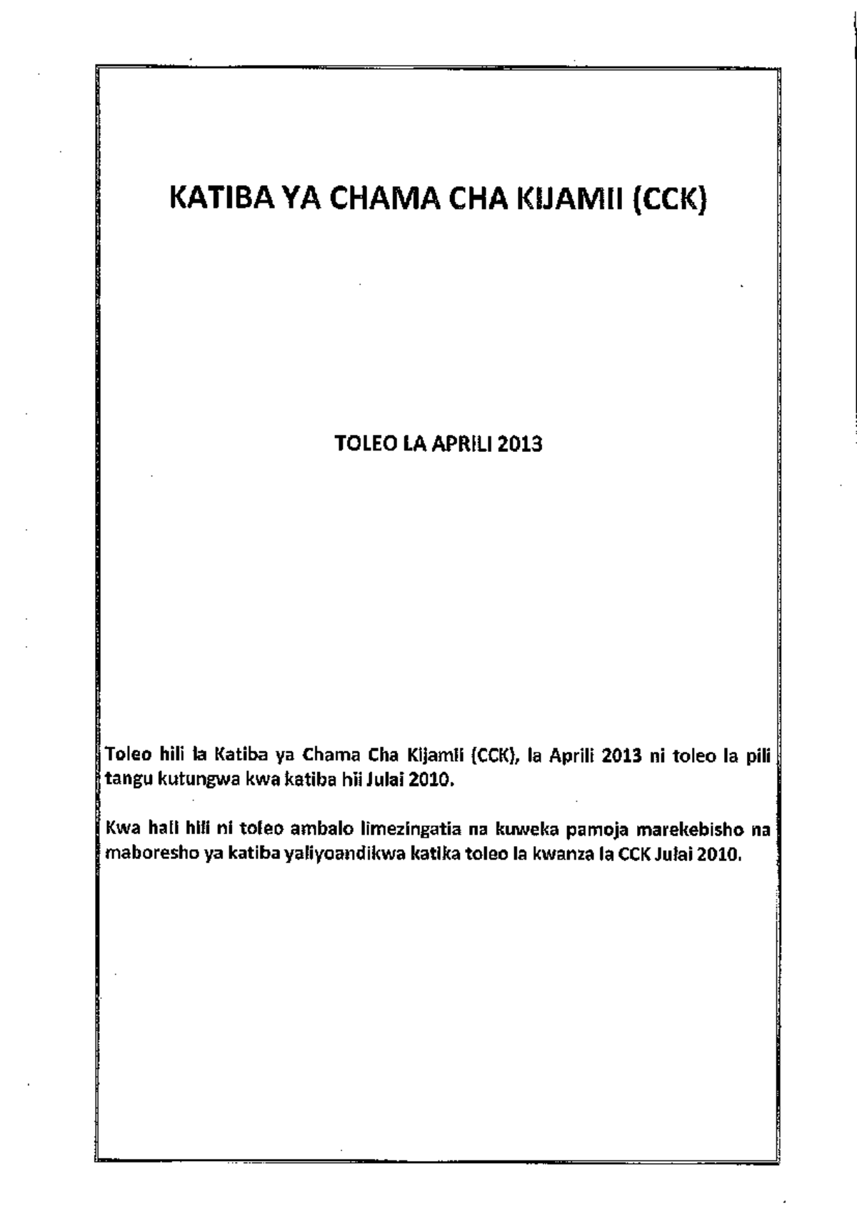 Katiba ya Chama Cha Kijamii (CCK) Toleo la Aprili 2013 - Studocu