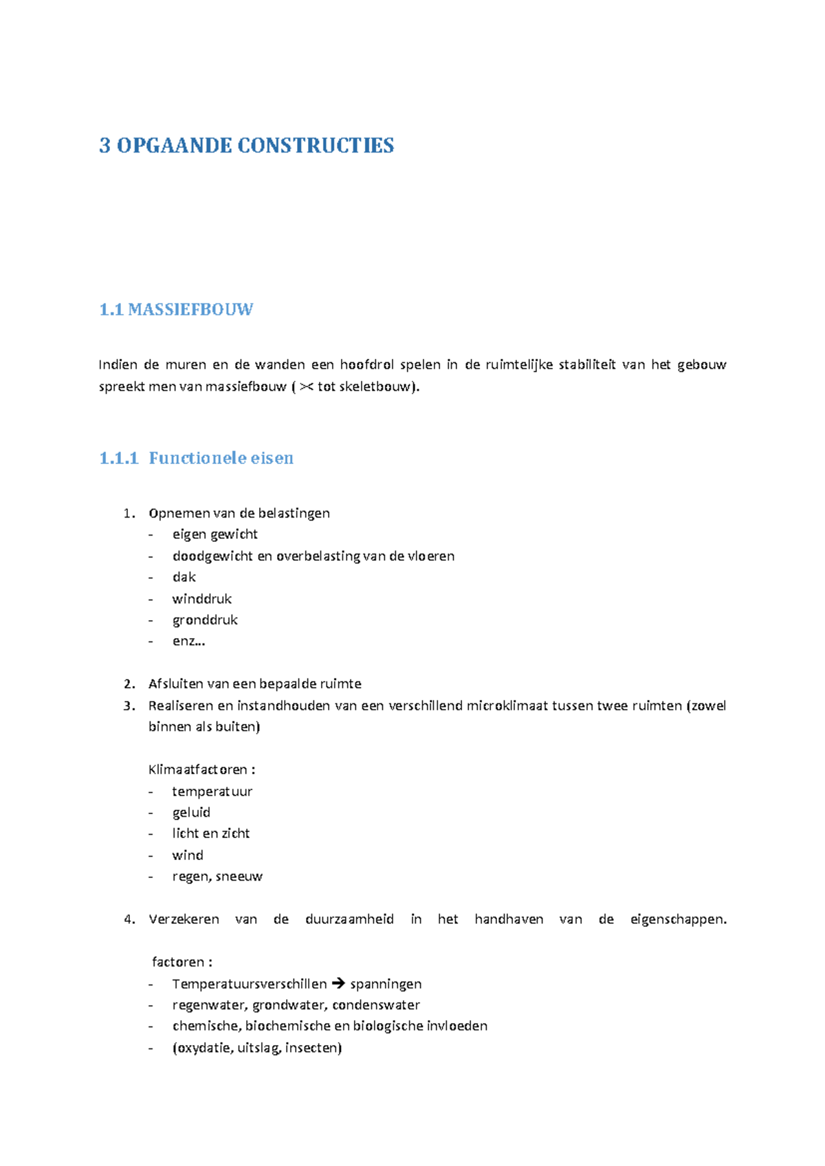 Opgaande Constructies en Massiefbouw - OPGAANDE CONSTRUCTIES 1.1 - Studocu
