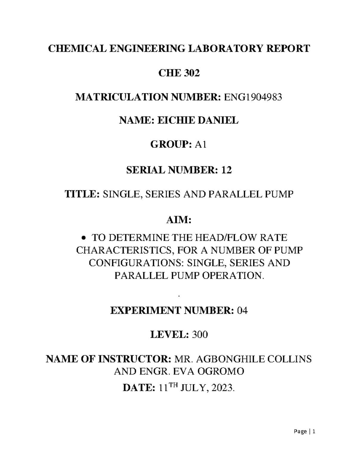 CHE 302 Laboratory Report: Single, Series, and Parallel Pump Analysis ...