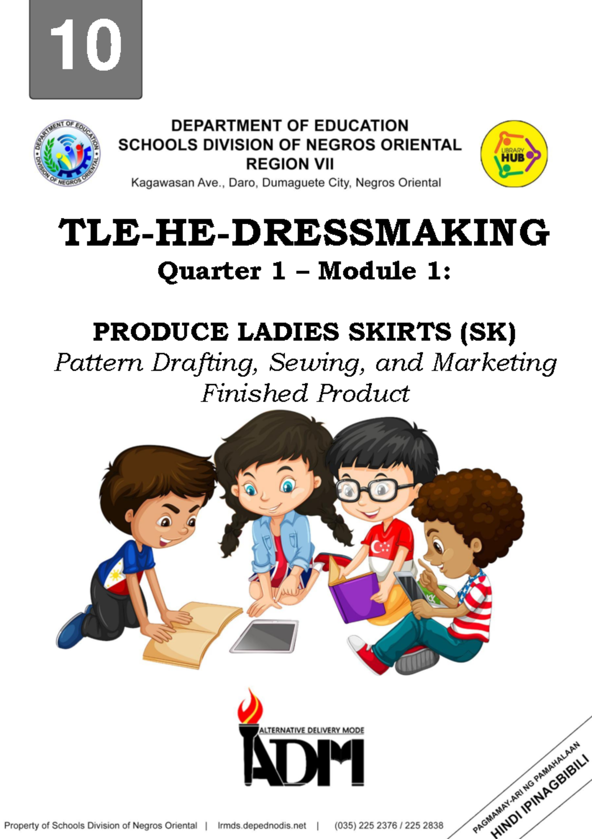 TLE-HE-DRESSMAKING Q1: Module 1 - Produce Ladies Skirts & Sewing Skills - Studocu