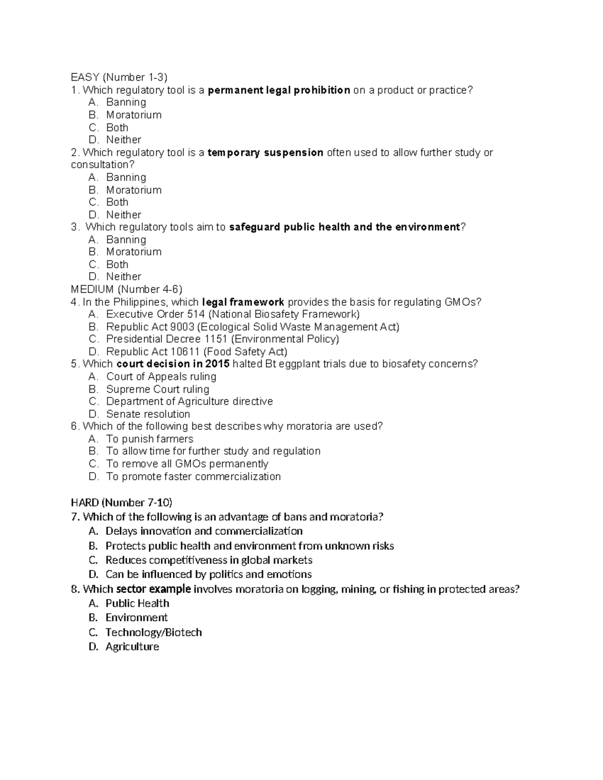 Banning and Moratorium Regulatory Tools - Quiz Questions - Studocu